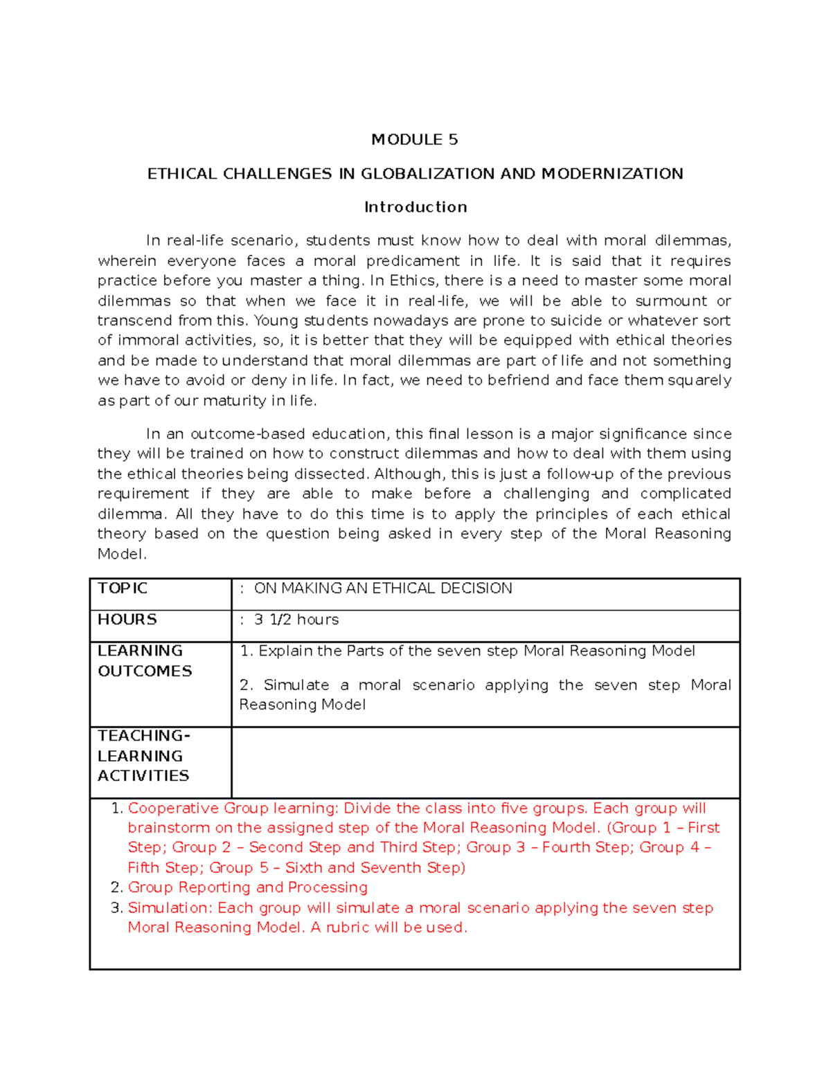 Ethics-SGM5Lesson 3 - Lectures - MODULE 5 ETHICAL CHALLENGES IN ...
