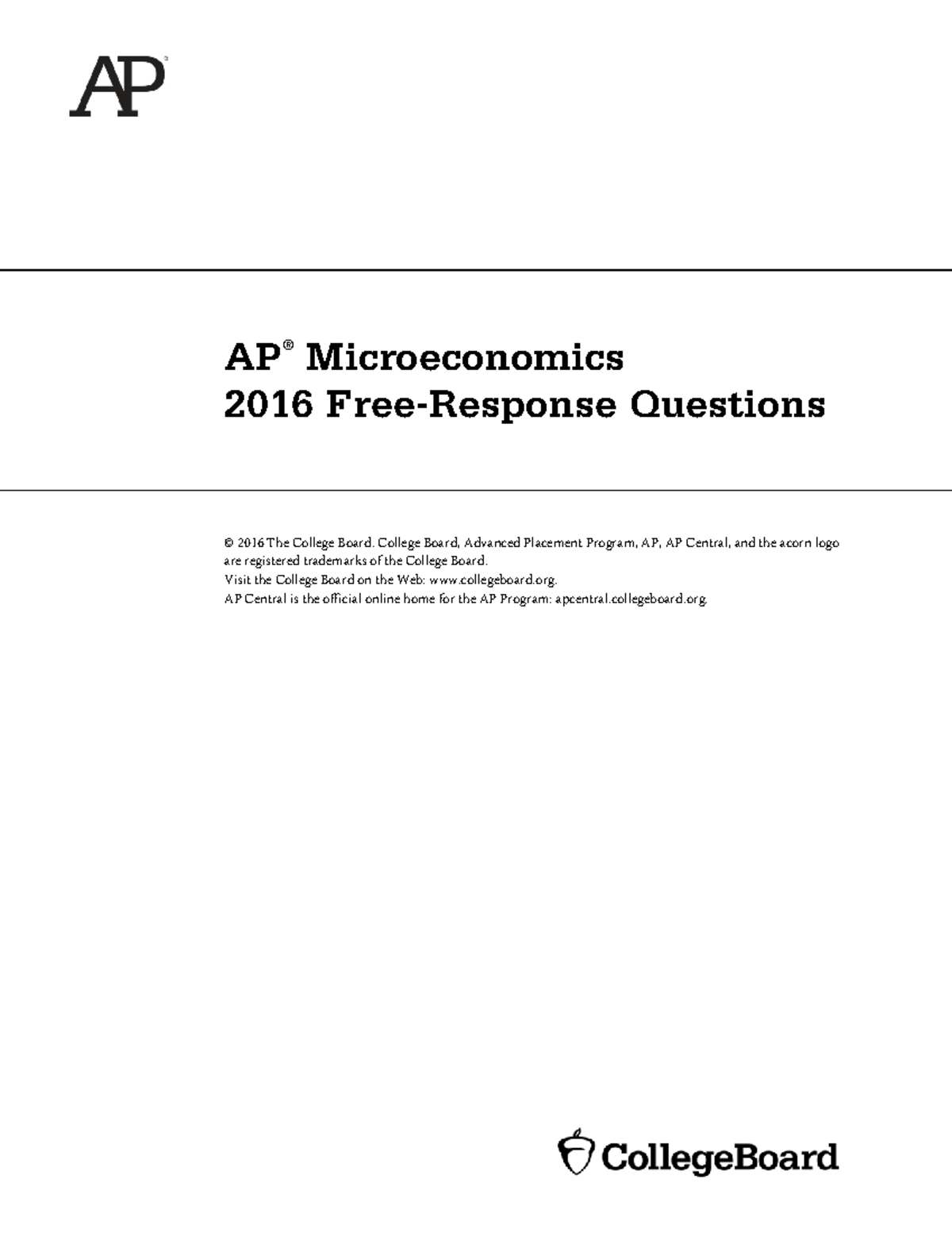 AP Microeconomics 2016 Free-Response Questions - AP ® Microeconomics ...