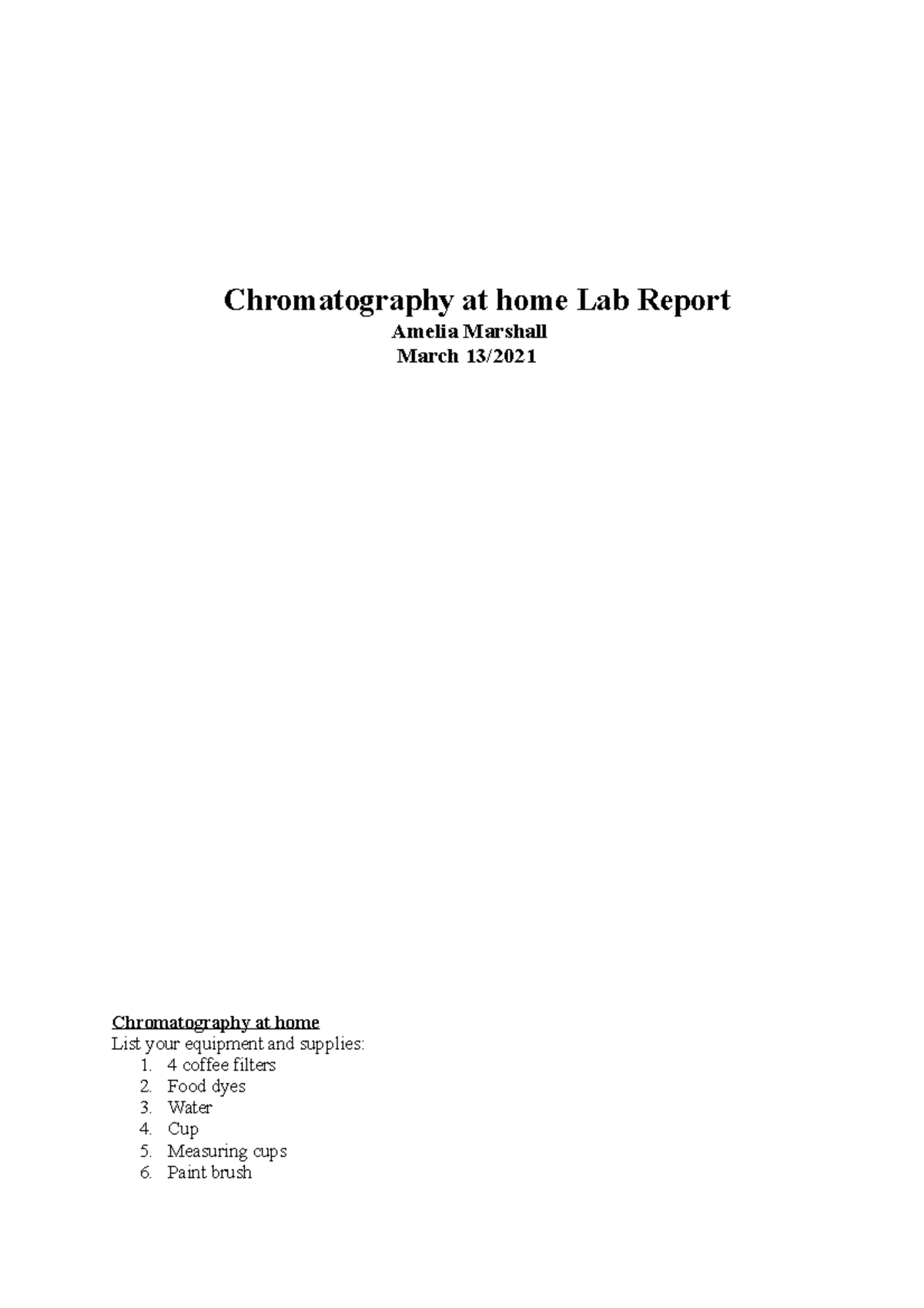Chromatography at home - 4 coffee filters 2. Food dyes 3. Water 4. Cup ...