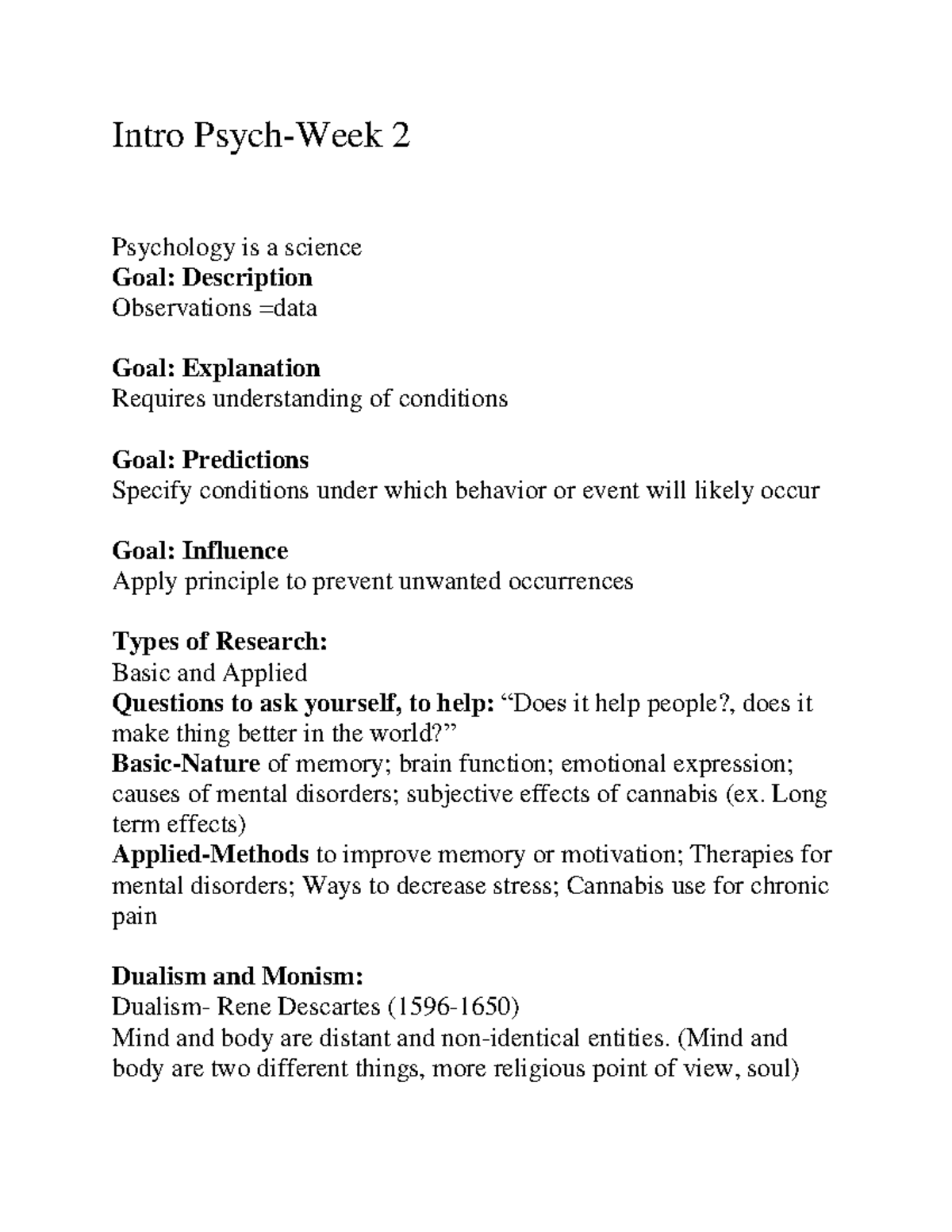 All Psych Notes - Intro Psych-Week 2 Psychology is a science Goal ...