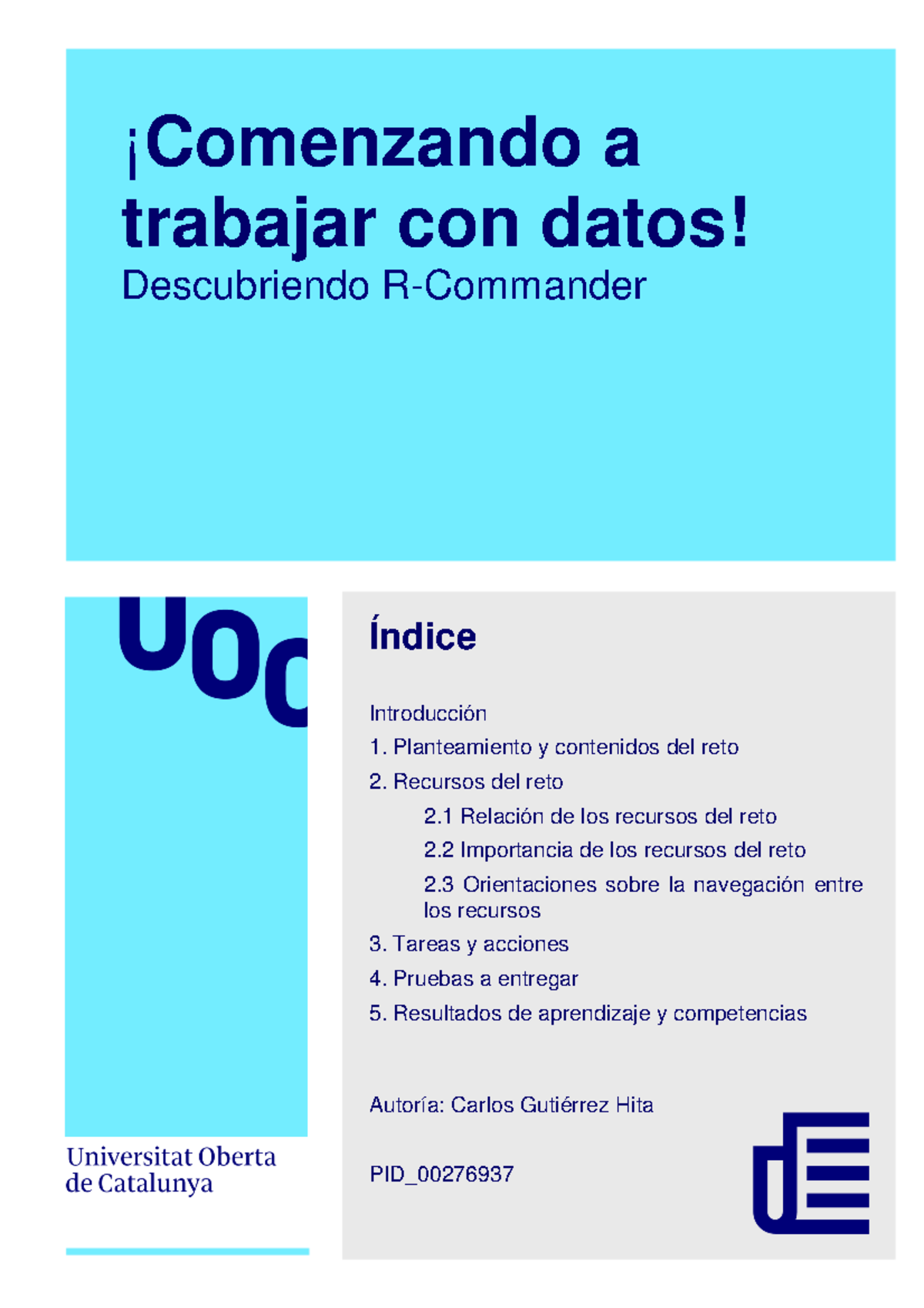 83514 R1 Comenzando ATrabajar Con Datos PID 00276937 - ¡Comenzando a ...