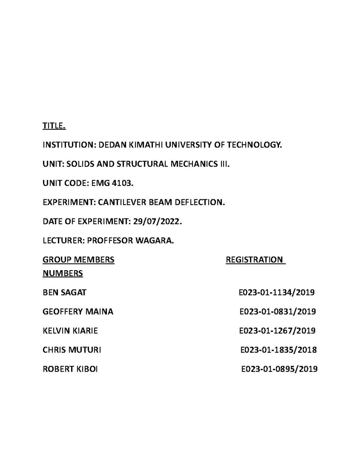 Cantilever beam deflection report - TITLE. INSTITUTION: DEDAN KIMATHI UNIVERSITY OF TECHNOLOGY ...