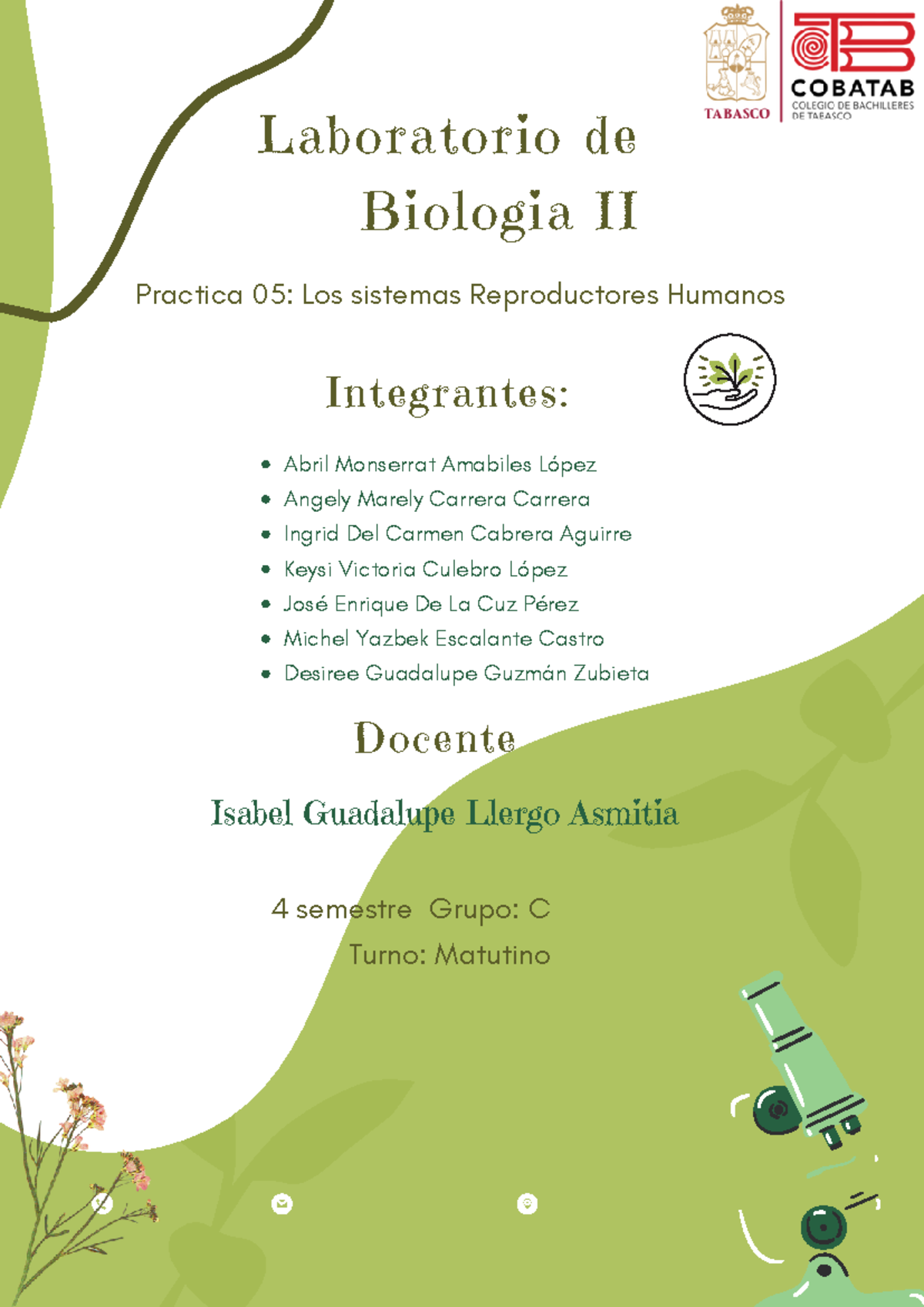 Laboratorio de biología.prac 05 - Isabel Guadalupe Llergo Asmitia Laboratorio de Biologia II ...