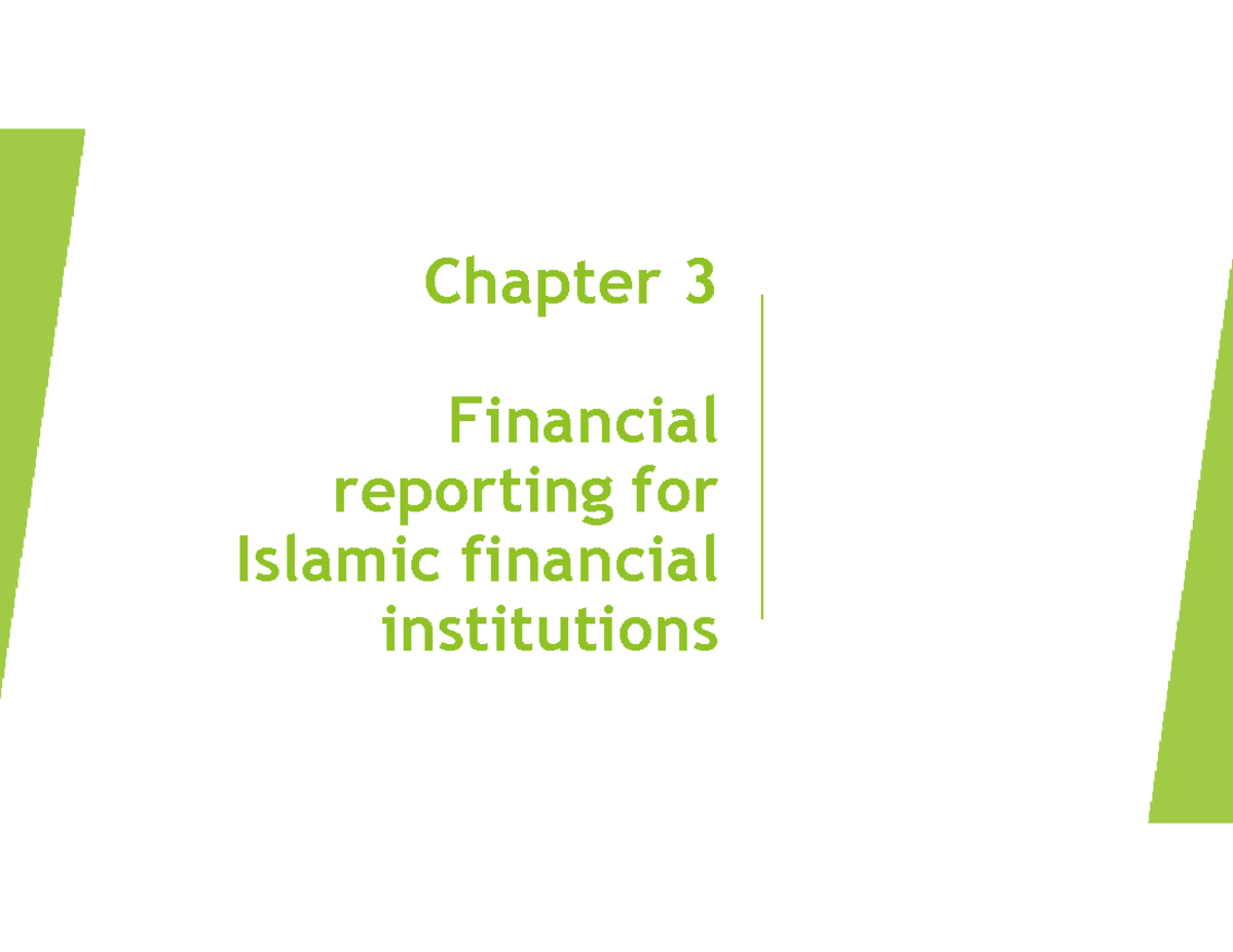 Chapter 3.2 Financial reporting for islamic financial institutions ...