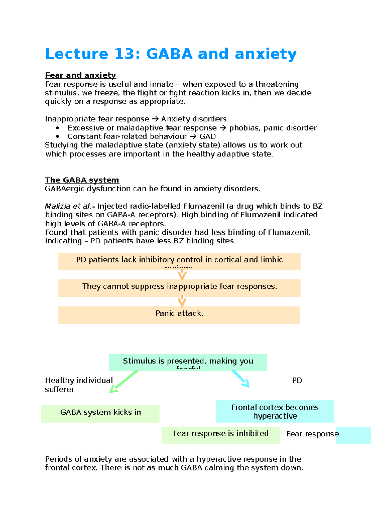 Lecture 13- GABA and anxiety - Lecture 13: GABA and anxiety Fear and anxiety Fear response is ...