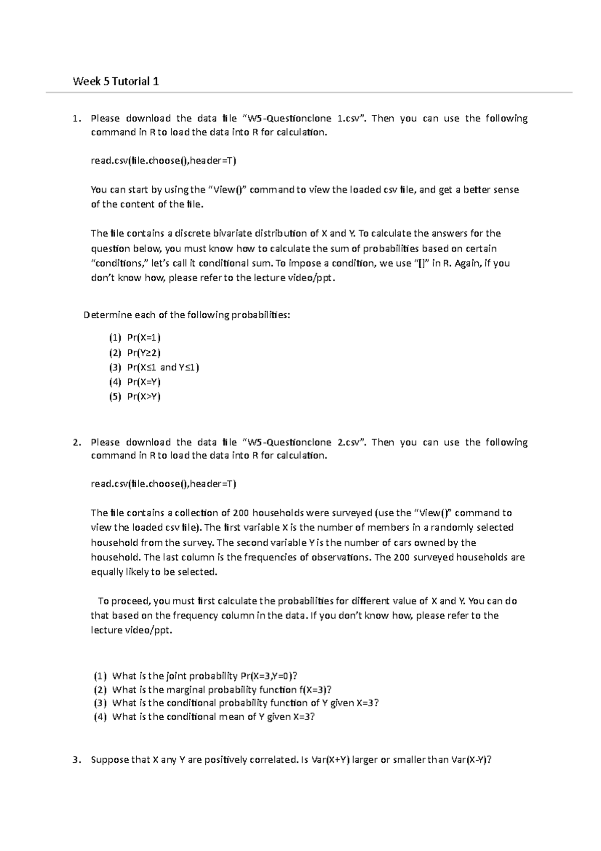 Week5 clone - additional questions - Week 5 Tutorial 1 Please download the data file - Studocu