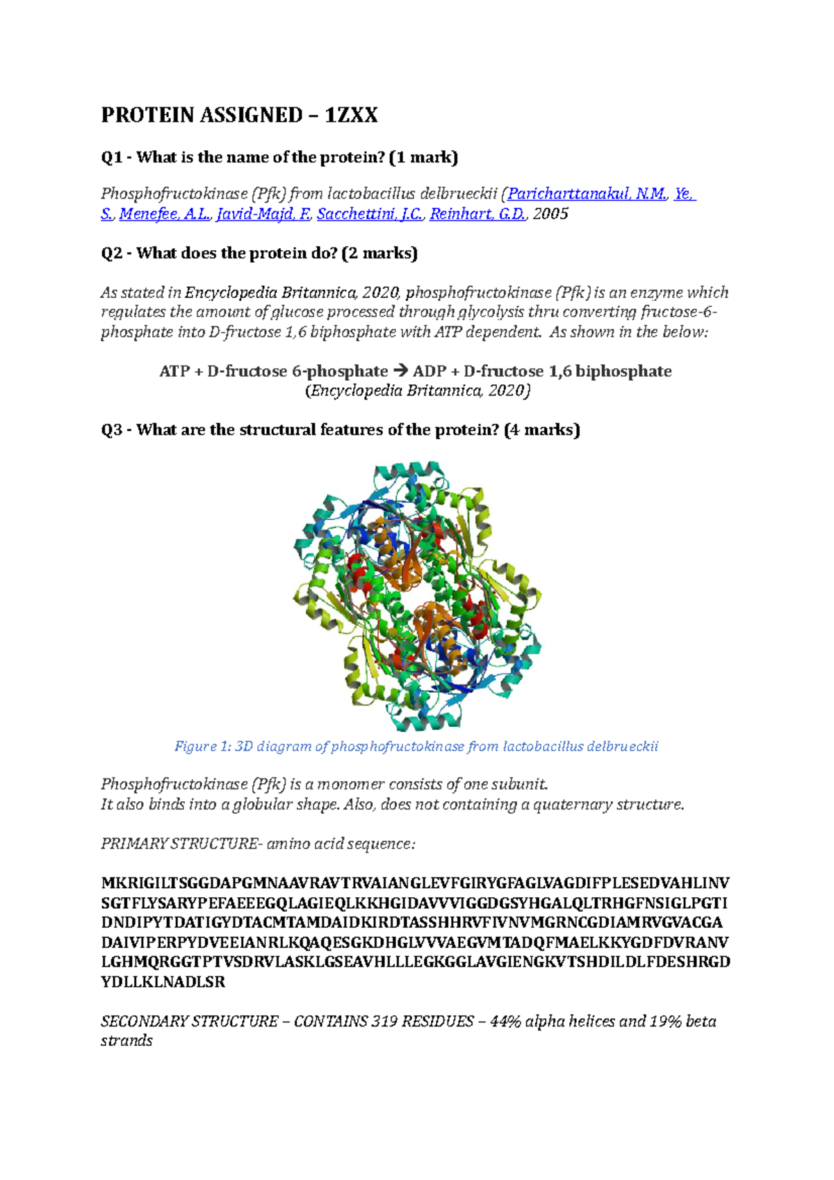 Protein Assigned - PROTEIN ASSIGNED – 1ZXX Q1 - What is the name of the ...