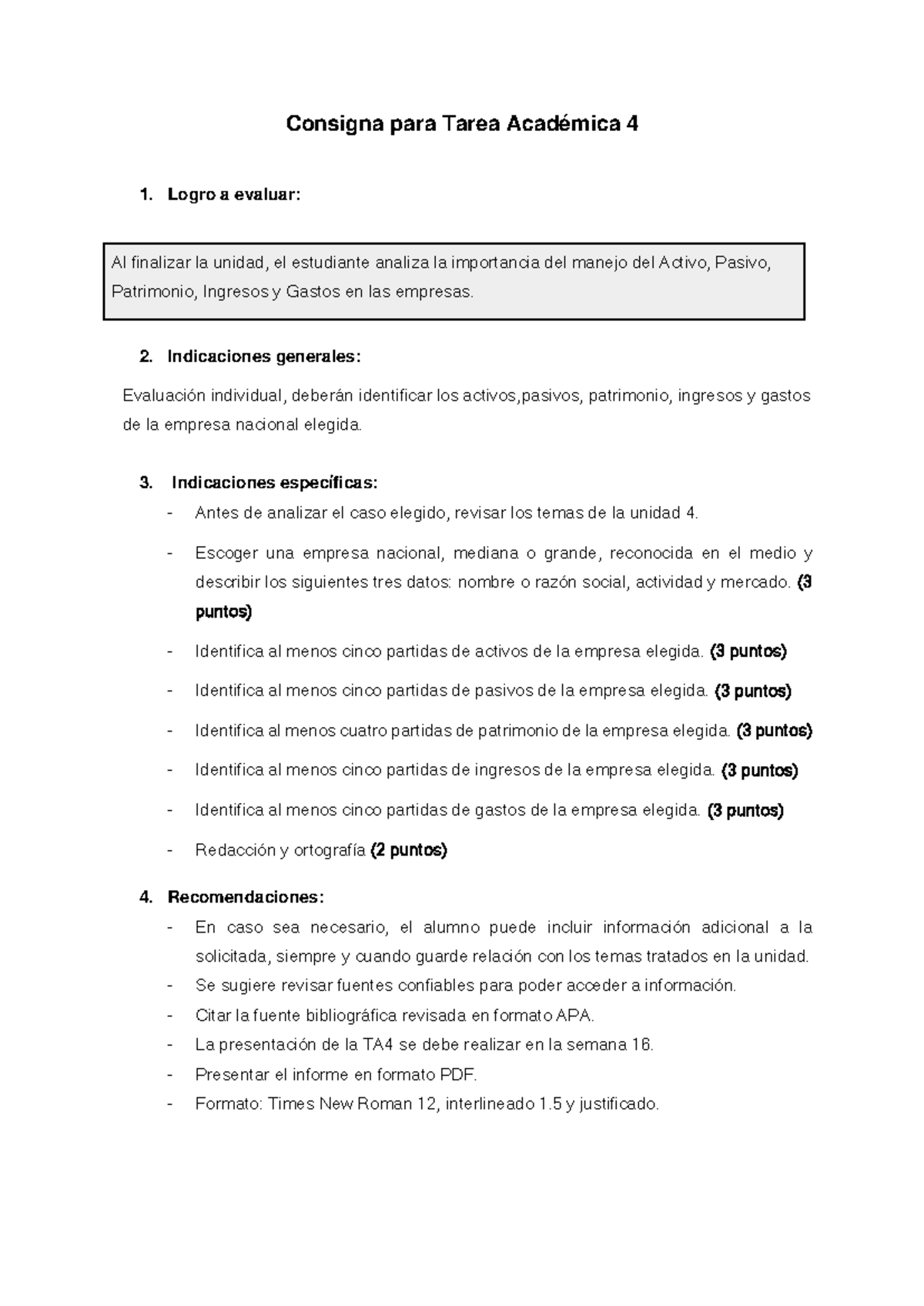 GC A15C Consigna TA4 22C1M - Consigna para Tarea Académica 4 Logro a evaluar: Indicaciones - Studocu