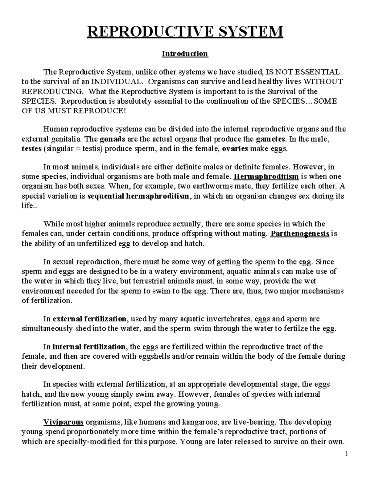 Reproductive System - ….. - REPRODUCTIVE SYSTEM Introduction The ...