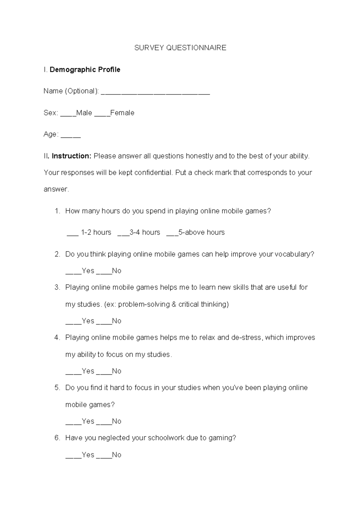 questionnairedwe - SURVEY QUESTIONNAIRE I. Demographic Profile Name ...