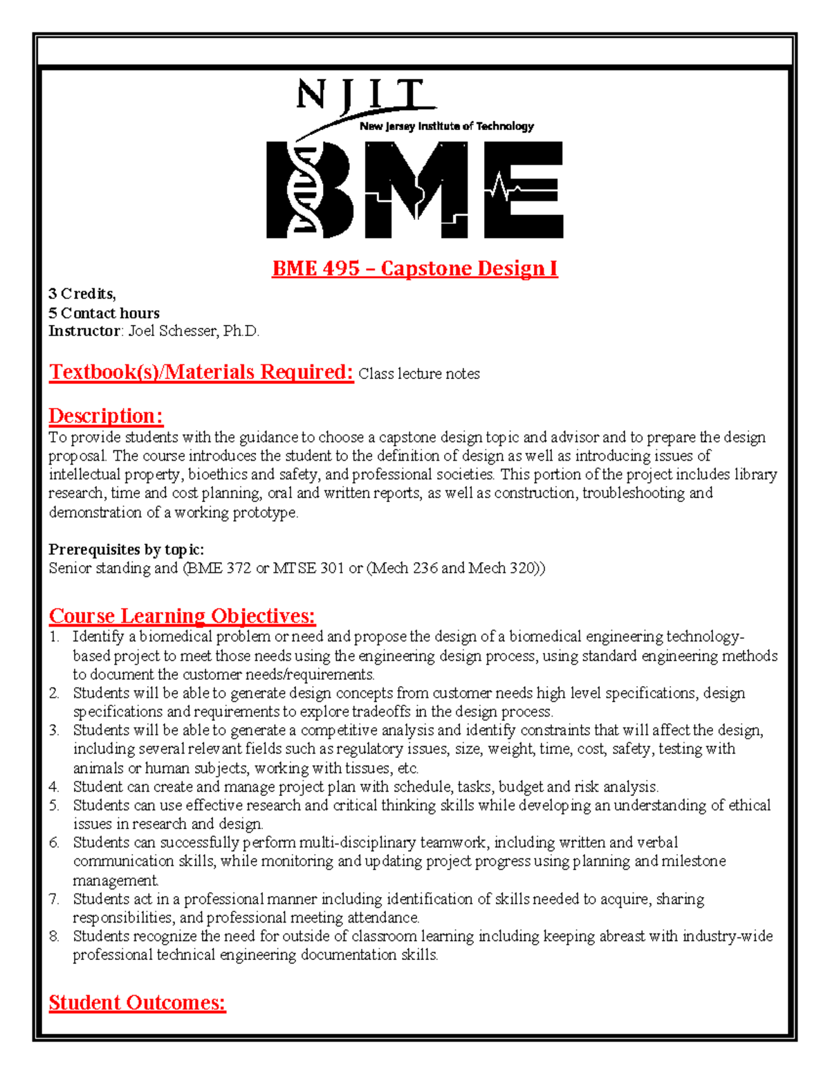 BME 495 Capstone Design I Schesser, Joel - BME 495 – Capstone Design I 3 Credits, 5 Contact ...