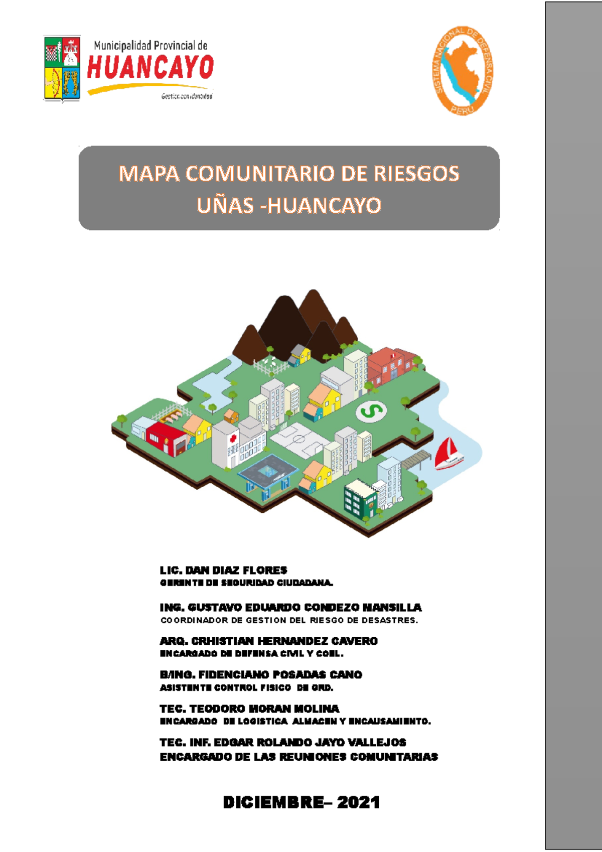 PLAN Municipalidad Huancayo (Recuperado) - DICIEMBRE– 2021 MAPA COMUNITARIO DE RIESGOS UÑAS ...