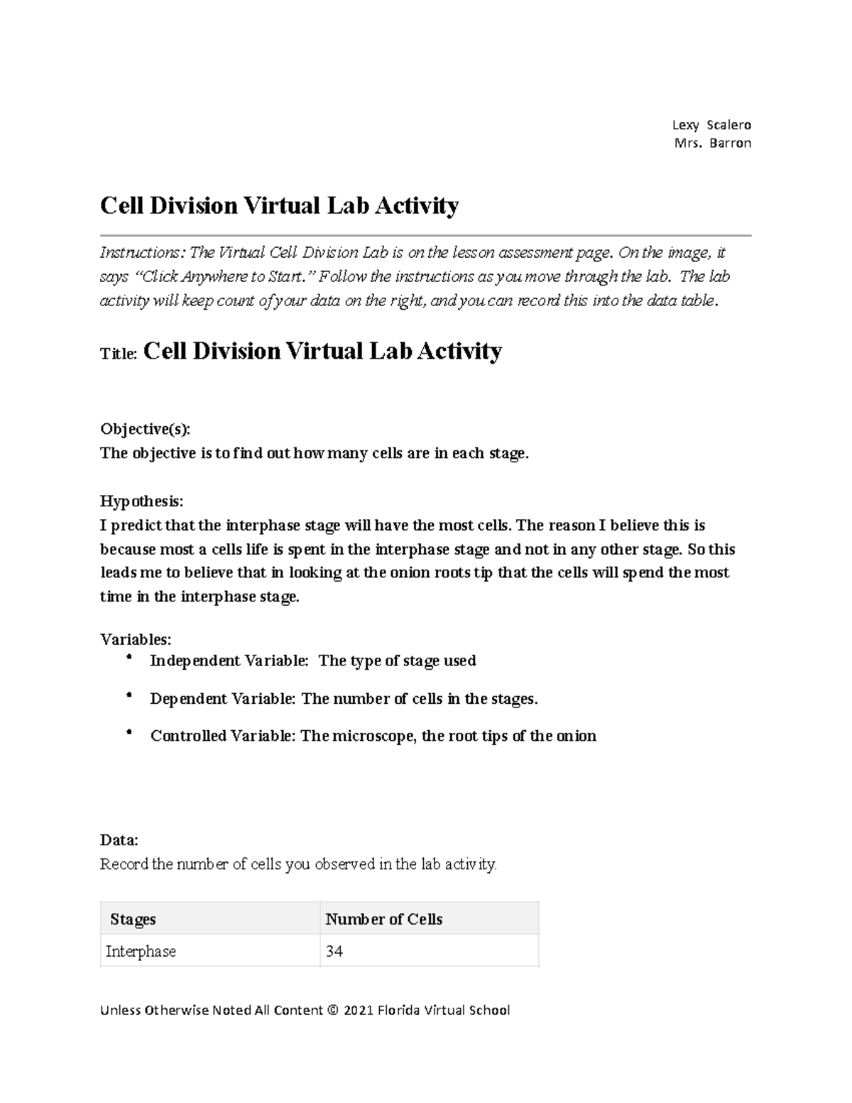 3.01 lab for biology - Lexy Scalero Mrs. Barron Cell Division Virtual ...
