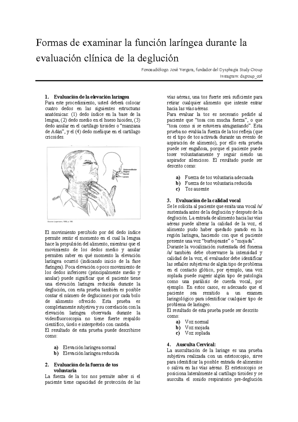 Formas de examinar la función laríngea durante la evaluación clínica de ...