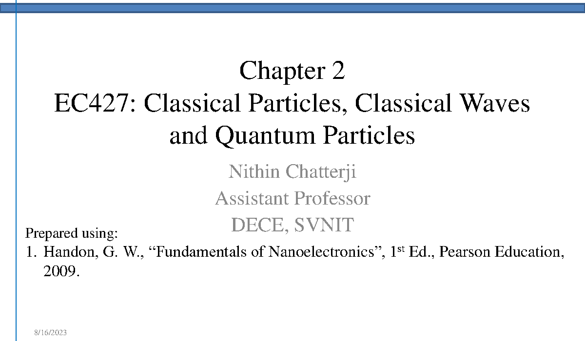 Chapter 2 - N.A - Chapter 2 EC427: Classical Particles, Classical Waves ...