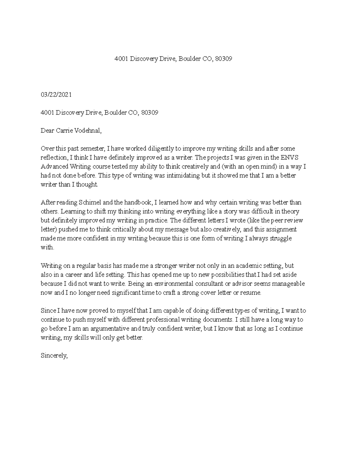 Writing practice letter - 4001 Discovery Drive, Boulder CO, 80309 03/22 ...