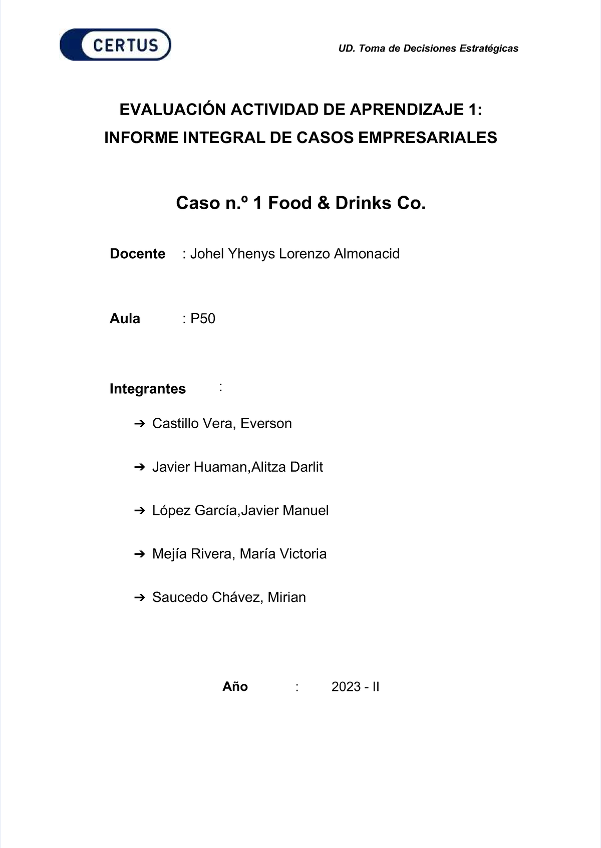Pdf-caso-n-1-food-amp-drinks-co-evaluacion-actividad-de-aprendizaje-1-informe-integral-de-casos ...