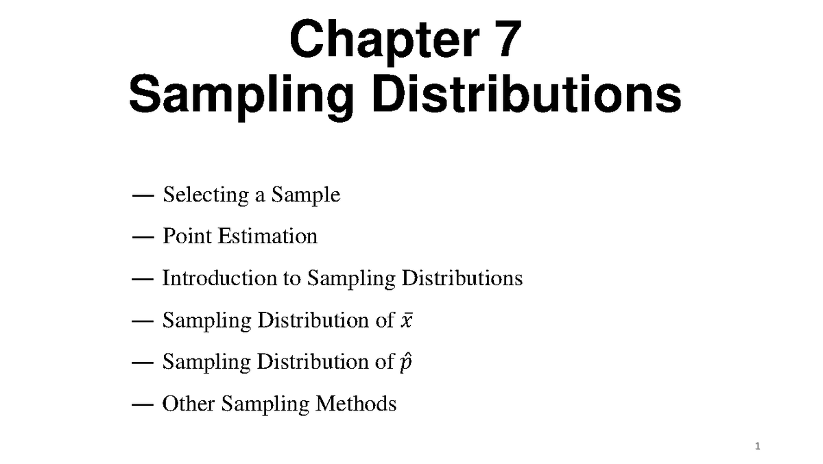 Chapter 7 - ― Sampling Distribution of 𝑥ҧ ― Introduction to Sampling Distributions ― Point - Studocu