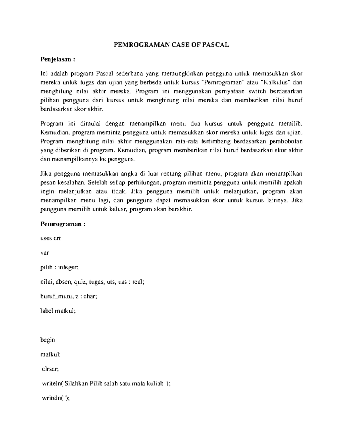 Pemrograman CASE OF Pascal - PEMROGRAMAN CASE OF PASCAL Penjelasan ...