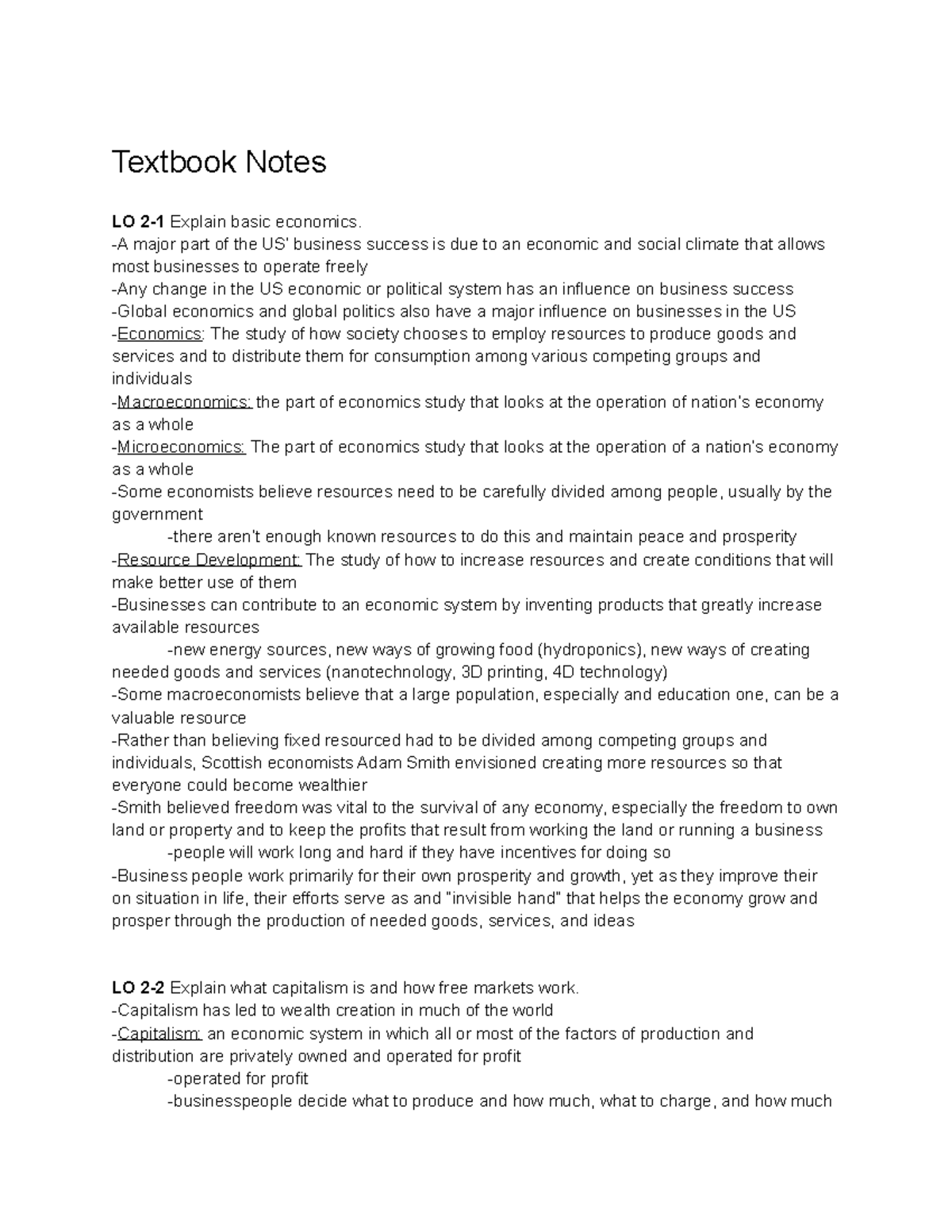 Ch 2 Notes - Textbook Notes LO 2-1 Explain basic economics. -A major ...