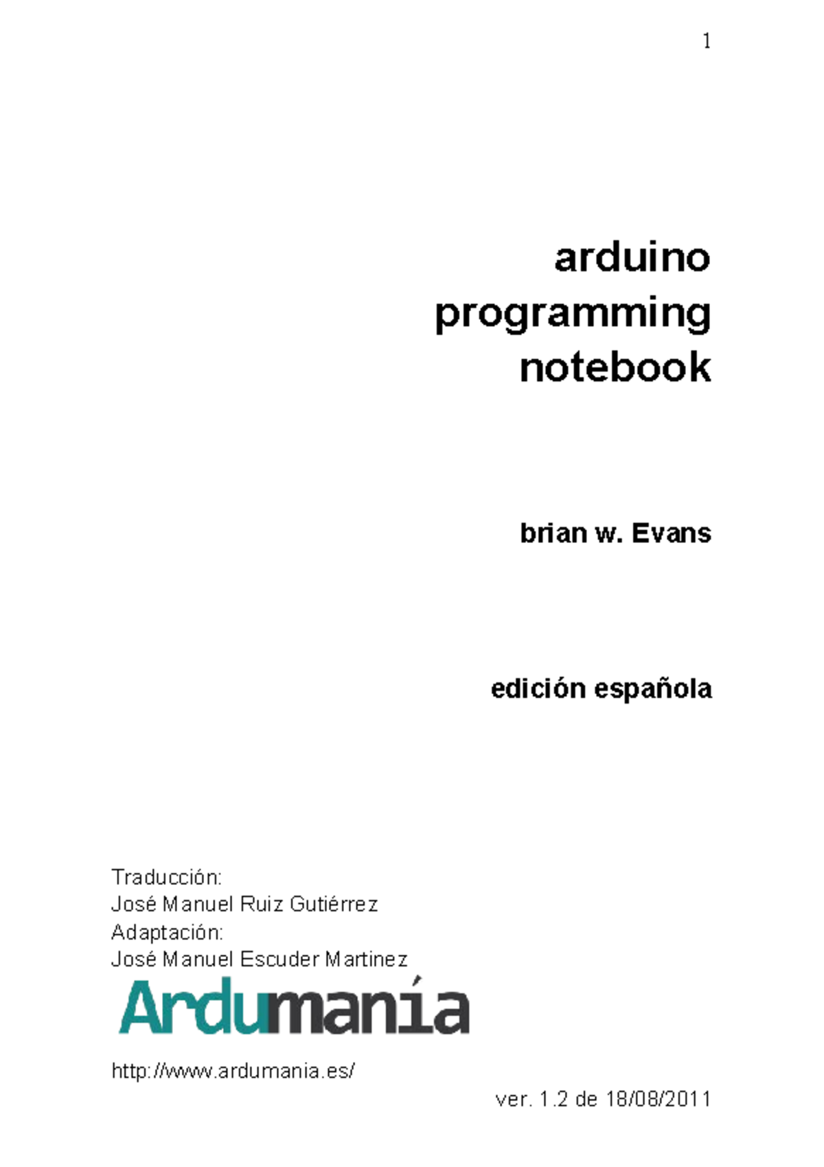 Arduino Programing Notebook ES - arduino programming notebook brian w. Evans edición española ...