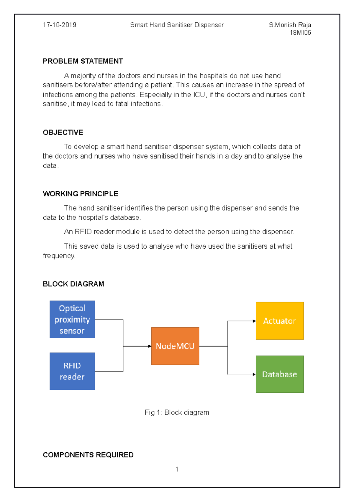 IoT hand sanitiser - 18MI PROBLEM STATEMENT A majority of the doctors ...