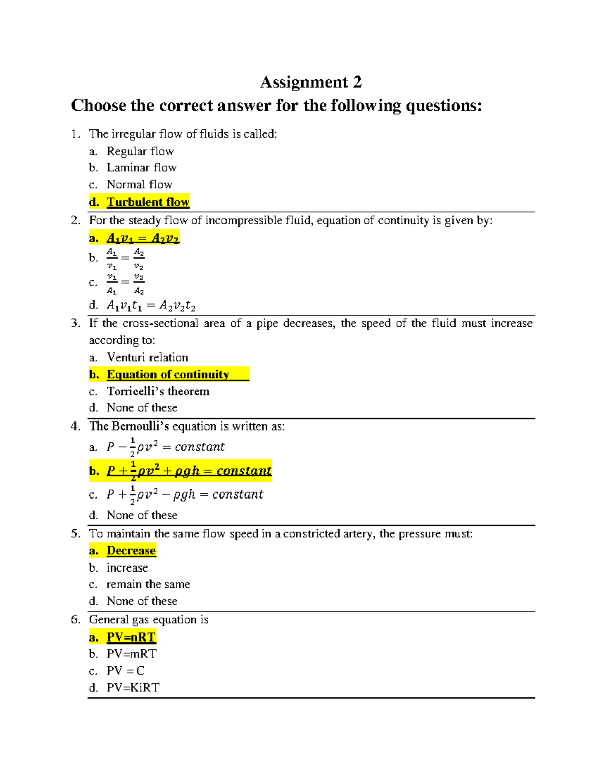 Assignment 2-ans - gfhjkghjknlm fdsfgsd - Assignment 2 Choose the correct answer for the ...