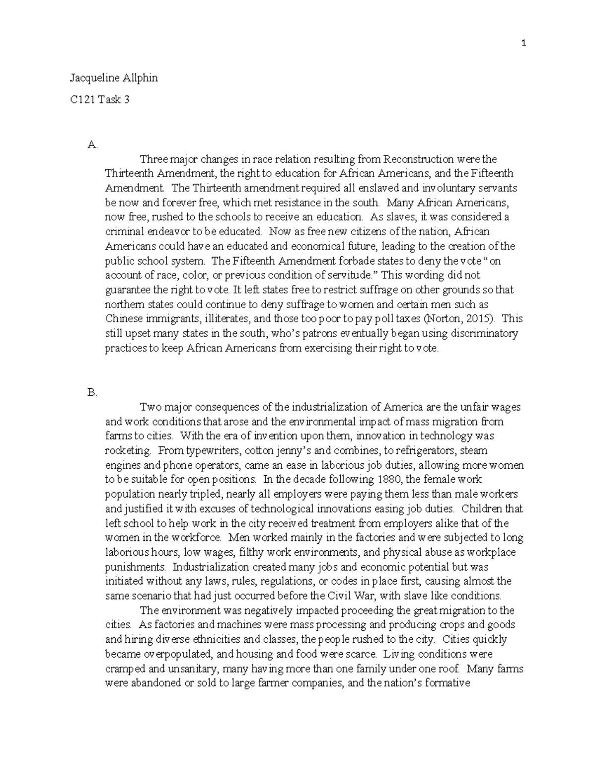 C121 Task 3 - task 3 - Jacqueline Allphin C121 Task 3 A. Three major ...