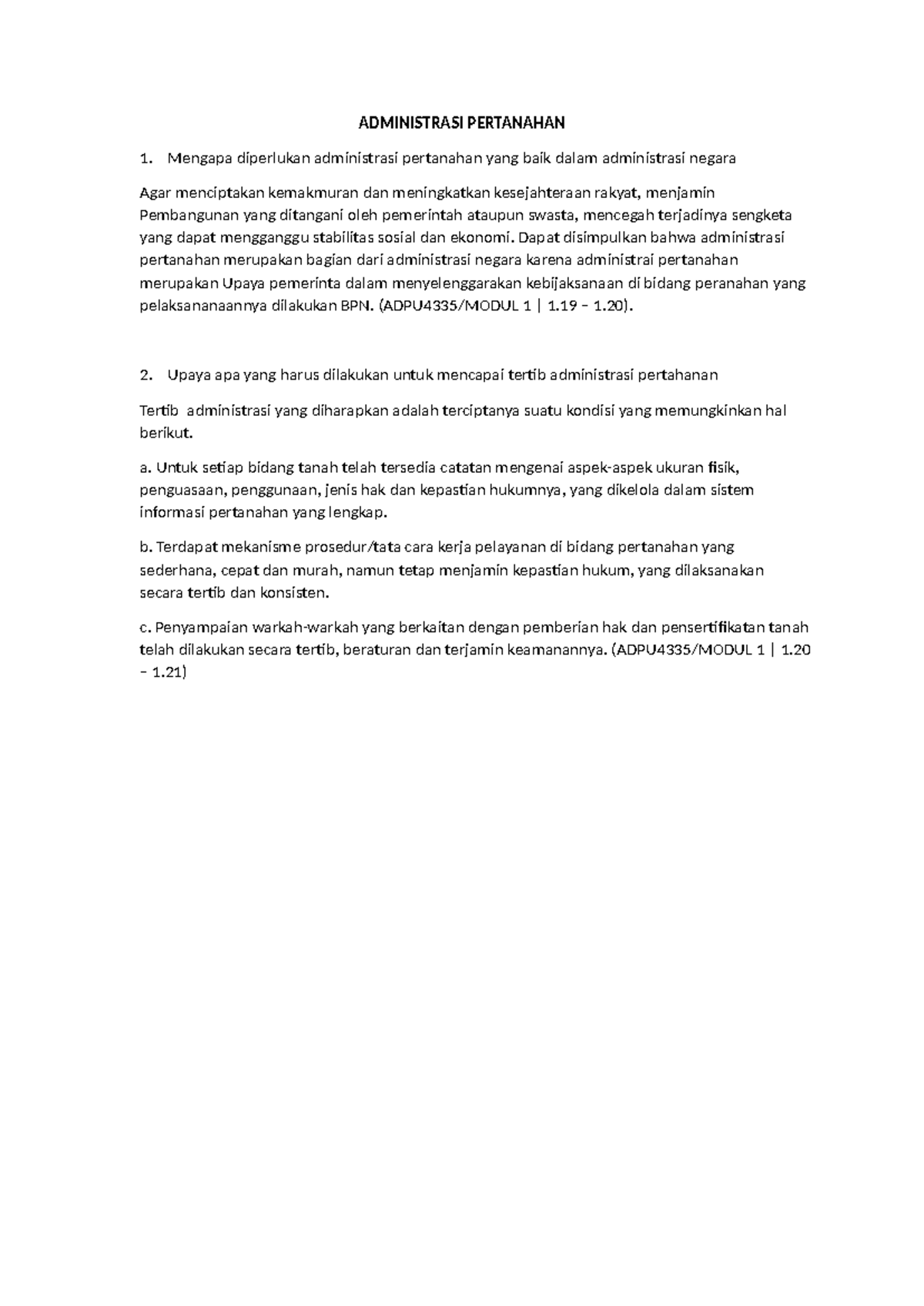 Diskusi 1 Administrasi Pertanahan - ADMINISTRASI PERTANAHAN Mengapa diperlukan administrasi ...