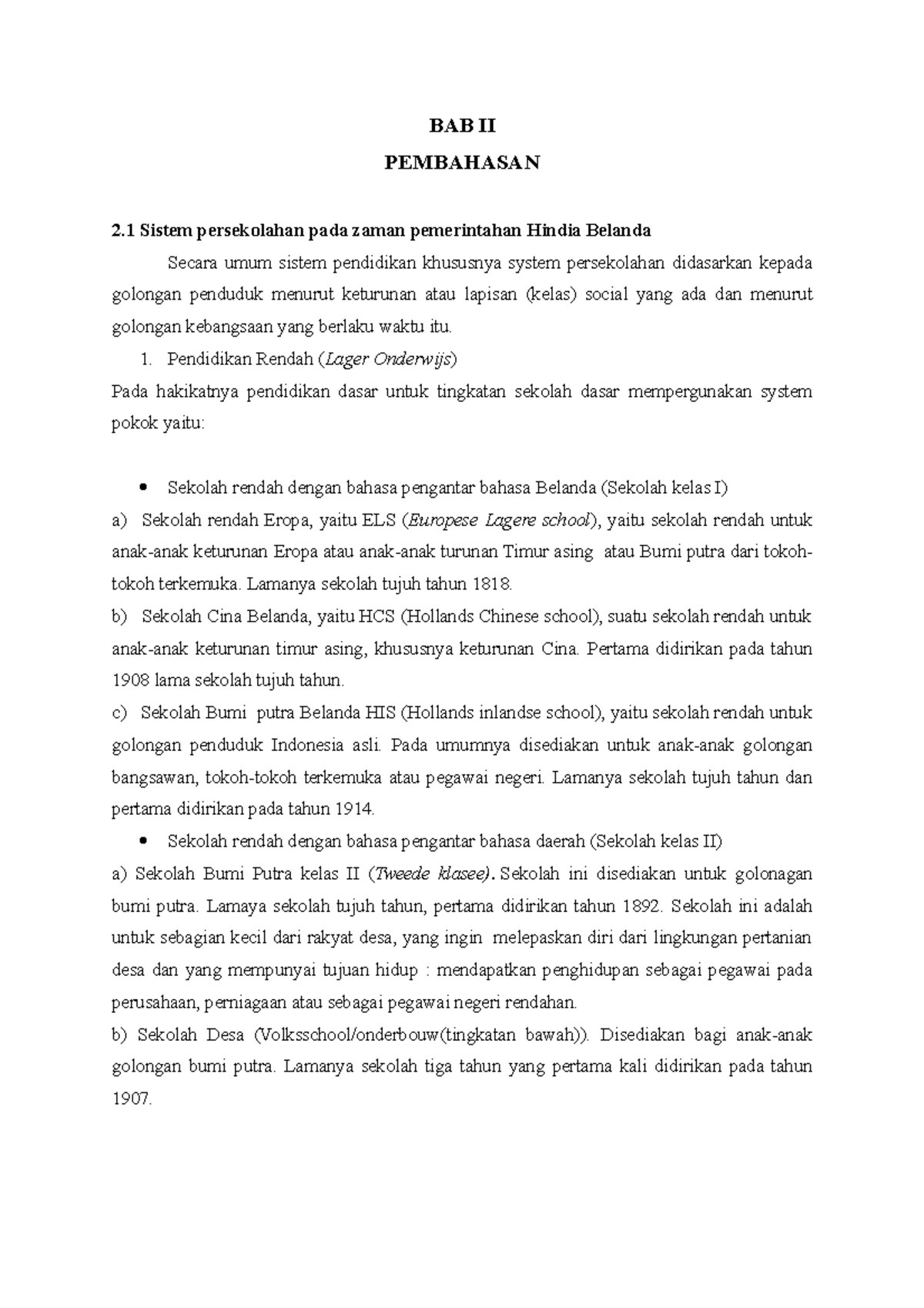BAB II - Sejarah Pendidikan Umum - BAB II PEMBAHASAN 2 Sistem ...