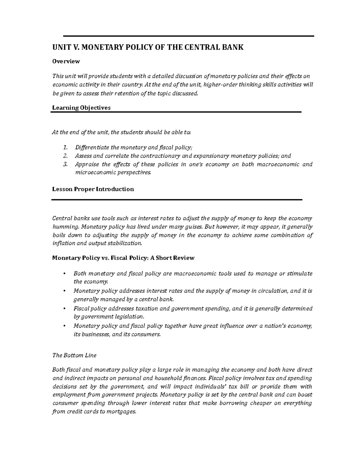 Unit 5 and 6 - Module - UNIT V. MONETARY POLICY OF THE CENTRAL BANK Overview This unit will ...