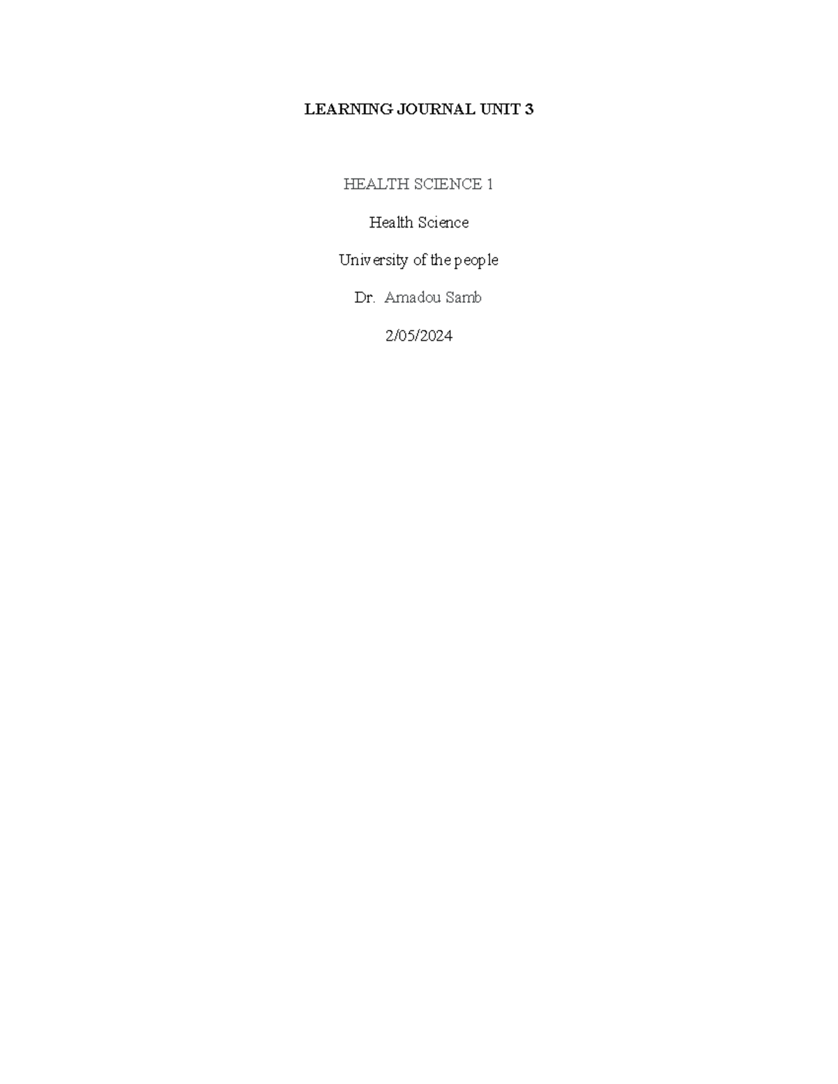 Learning Journal UNIT 3 Health Science 1 - LEARNING JOURNAL UNIT 3 ...