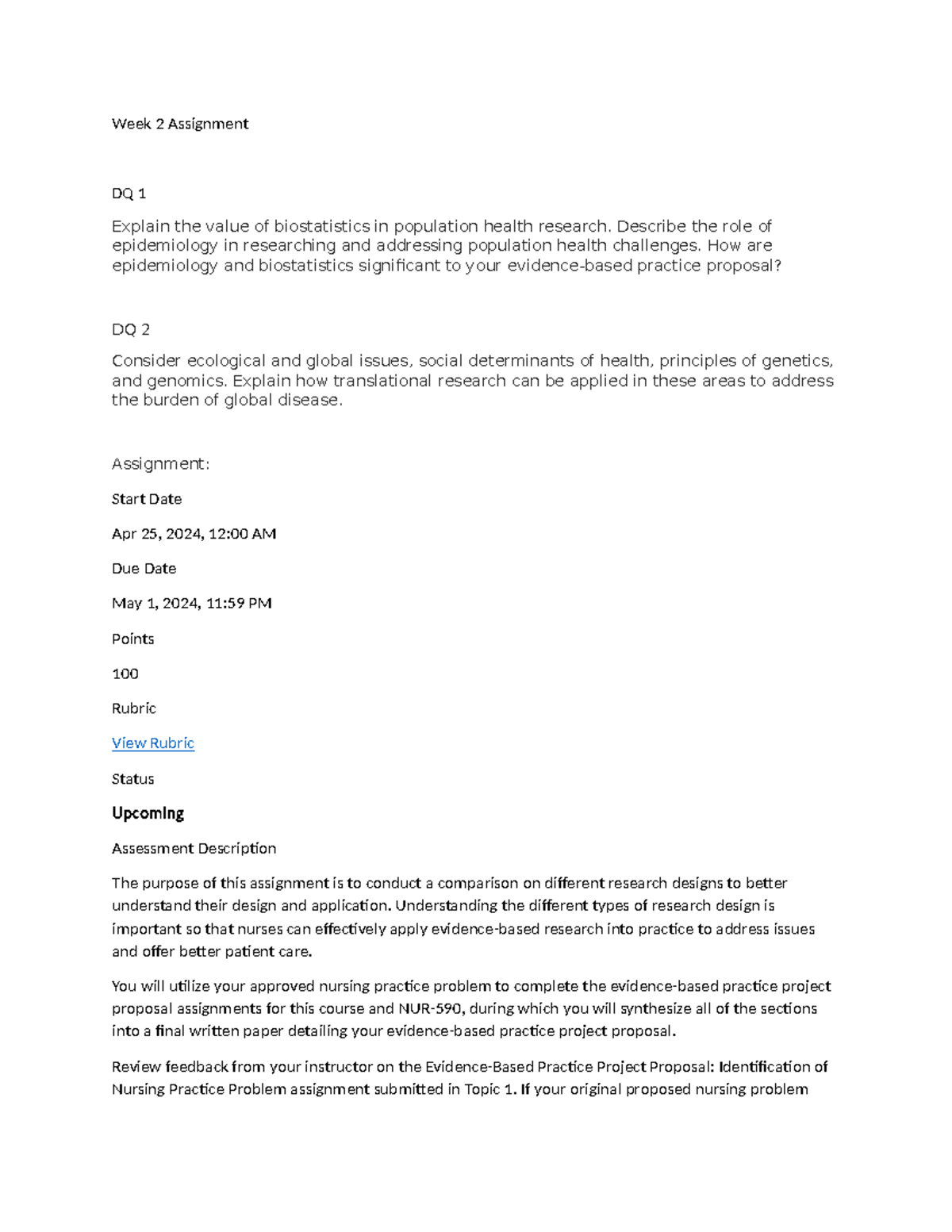 Week 2 Assignment - Week 2 Assignment DQ 1 Explain the value of ...