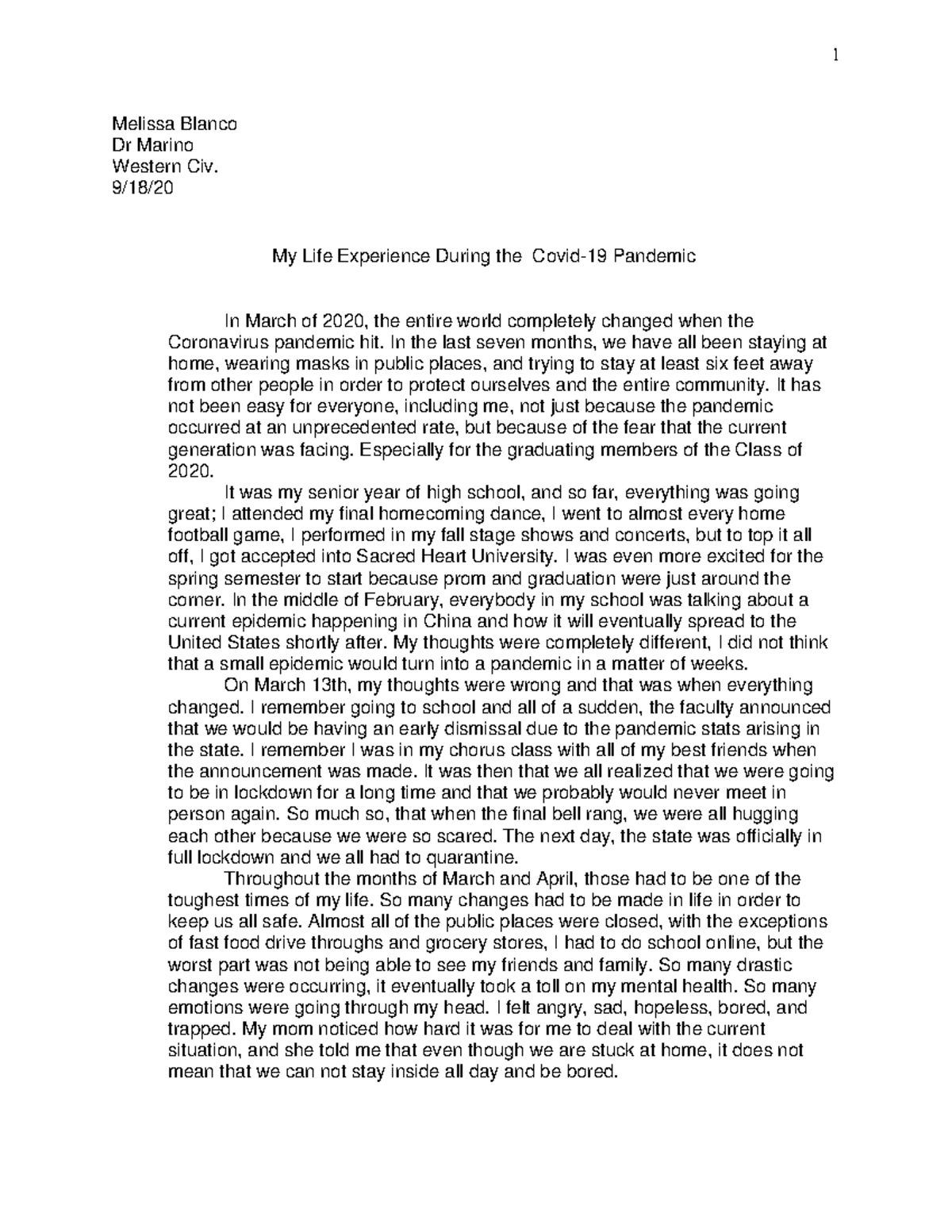 My Life Experience During the Pandemic (Covid 19) - 1 Melissa Blanco Dr ...