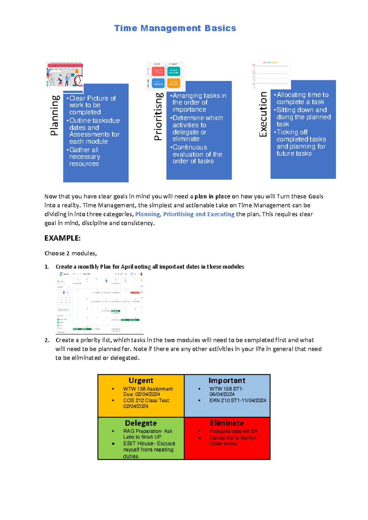 TIME Management Final - Time Management Basics Now that you have clear ...