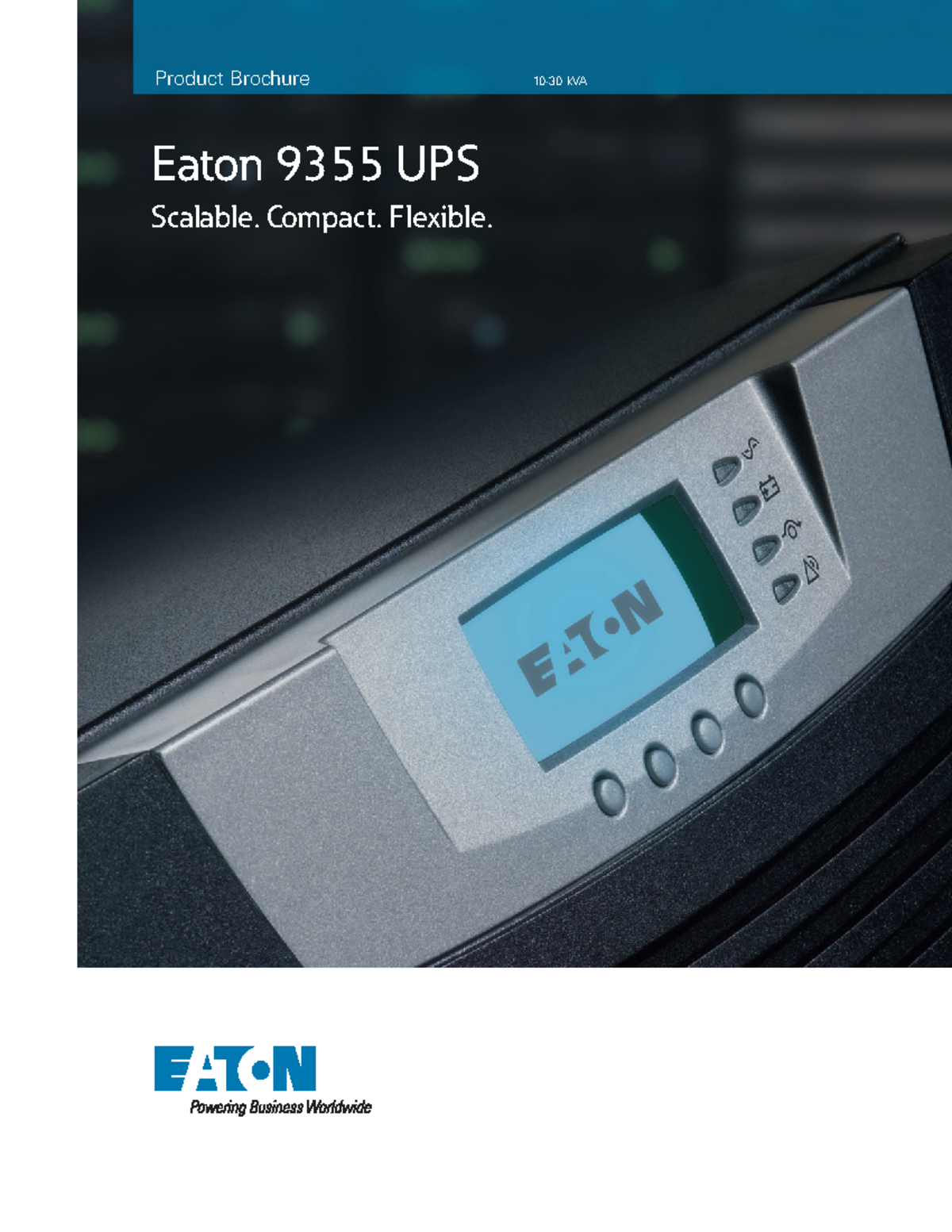 Eaton 9355 ups brochure 9355FXA - Eaton 9355 UPS Scalable. Compact ...