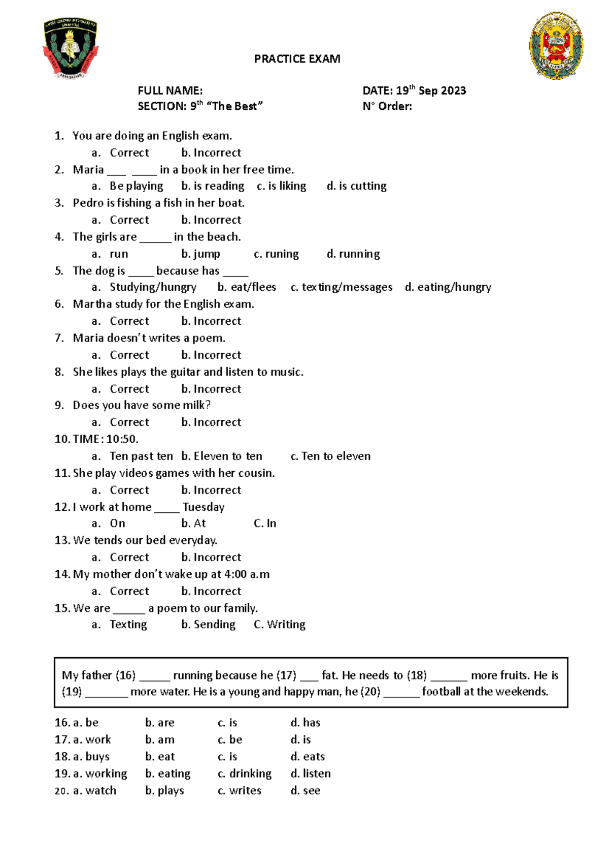 English Practice Exam - Practica basica de ingles para repasar - PRACTICE EXAM FULL NAME: DATE ...