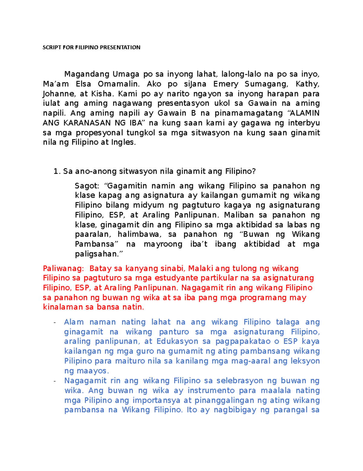 Script FOR Filipino Presentation - SCRIPT FOR FILIPINO PRESENTATION ...