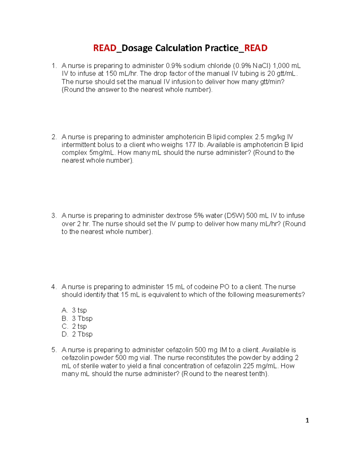 Dosage Calculation Practice 1 - READ_Dosage Calcula琀椀on Prac琀椀ce_READ A ...