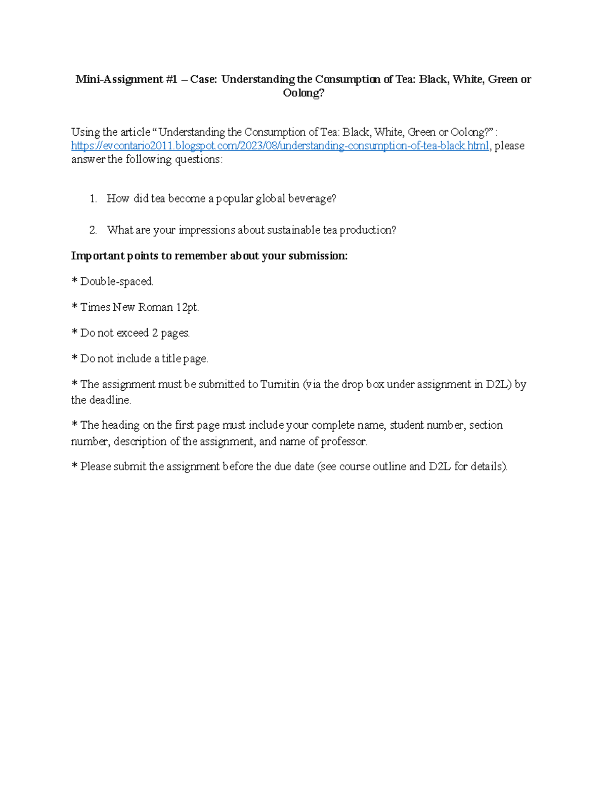Mini Assignment 1 GMS 200 - F2024 - Mini-Assignment #1 – Case: Understanding the Consumption of ...