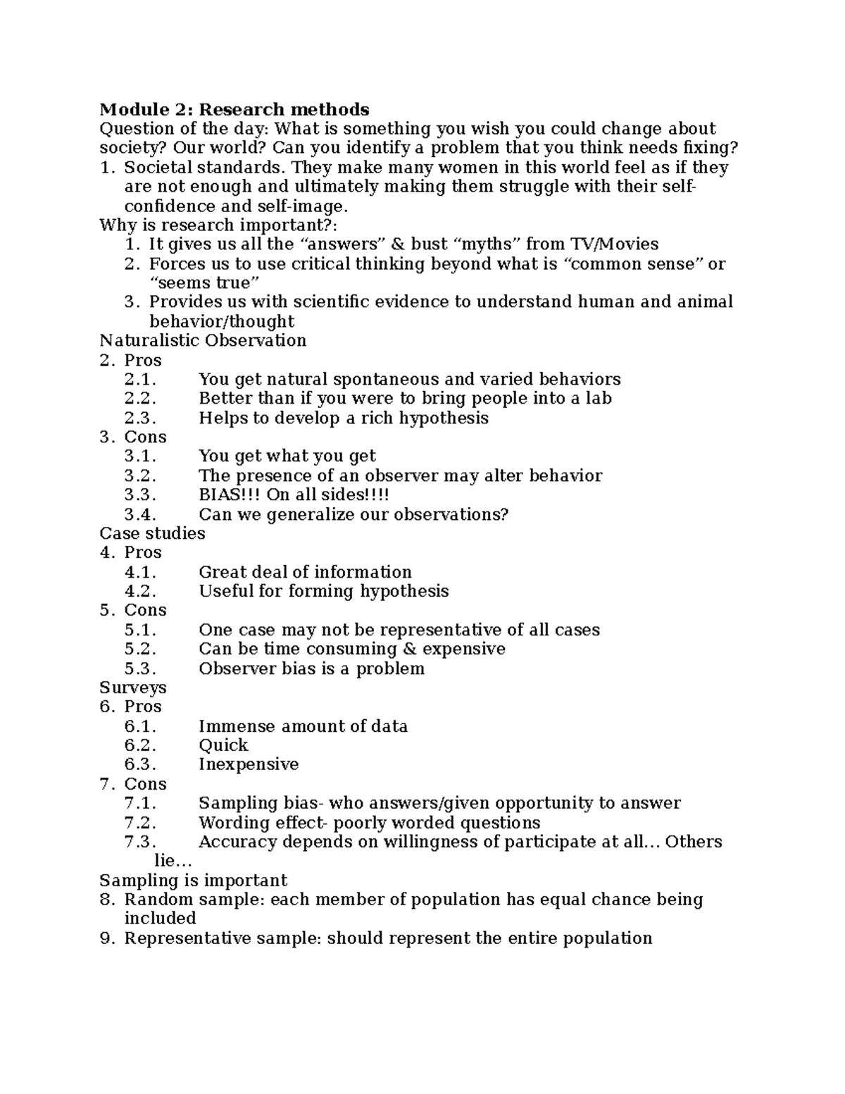 Psych module 2 - Module 2: Research methods Question of the day: What ...