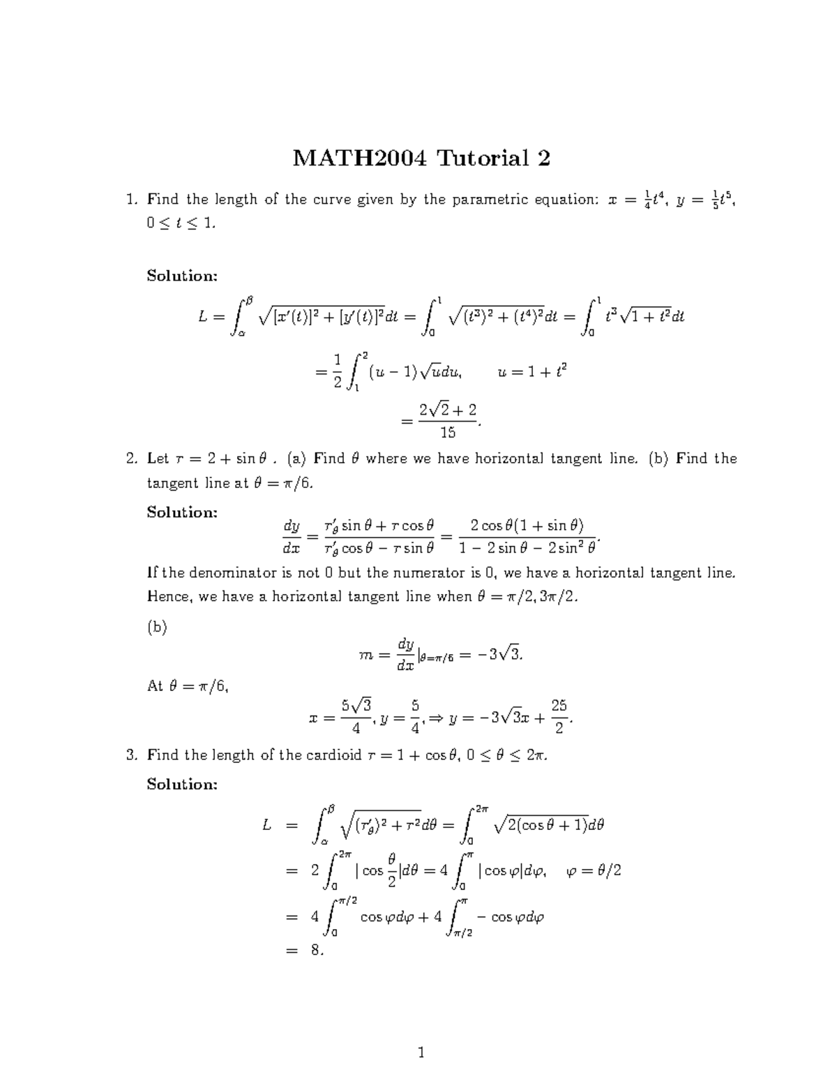 MATH2004 Tut2 - good questions - MATH2004 Tutorial 2 Find the length of the curve given by the ...