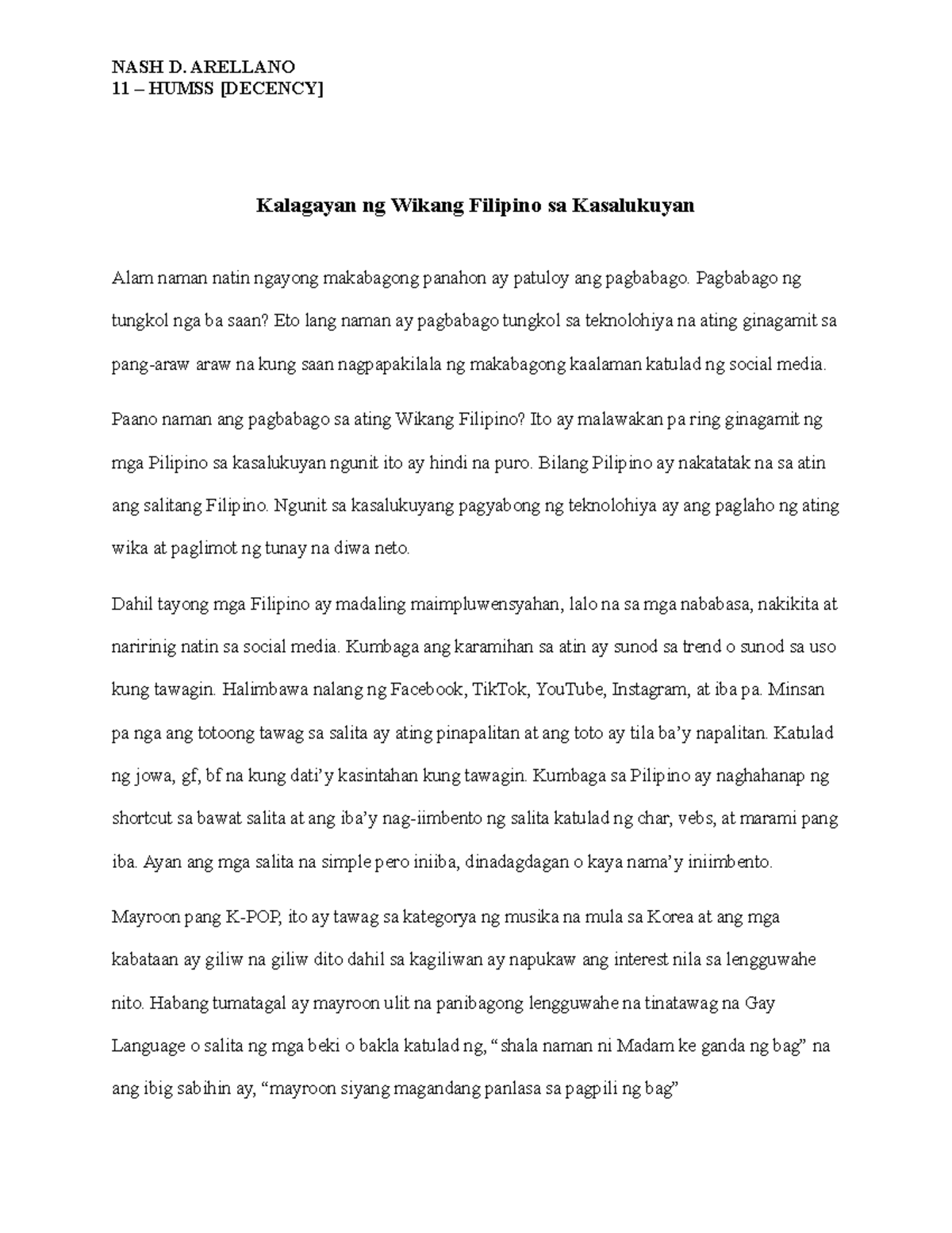 Kalagayan ng Wikang Filipino sa Kasalukuyan - NASH D. ARELLANO11 ...