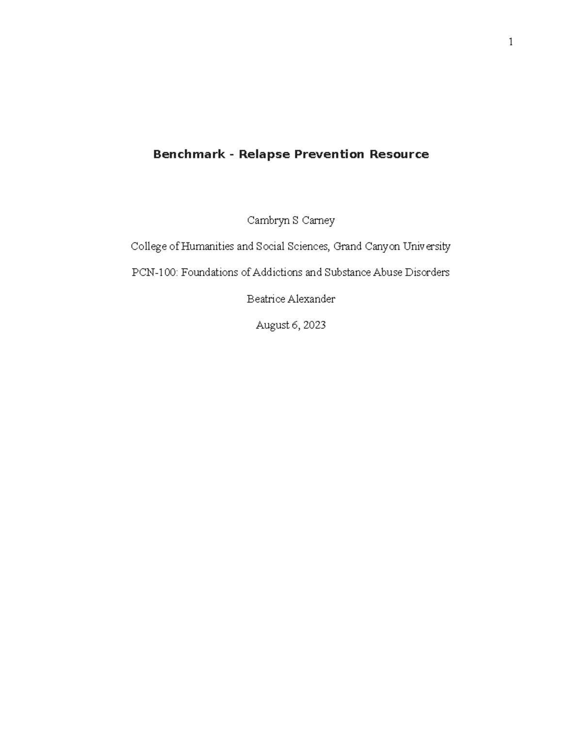 Benchmark - Relapse Prevention Resource - Patients' recovery will be ...