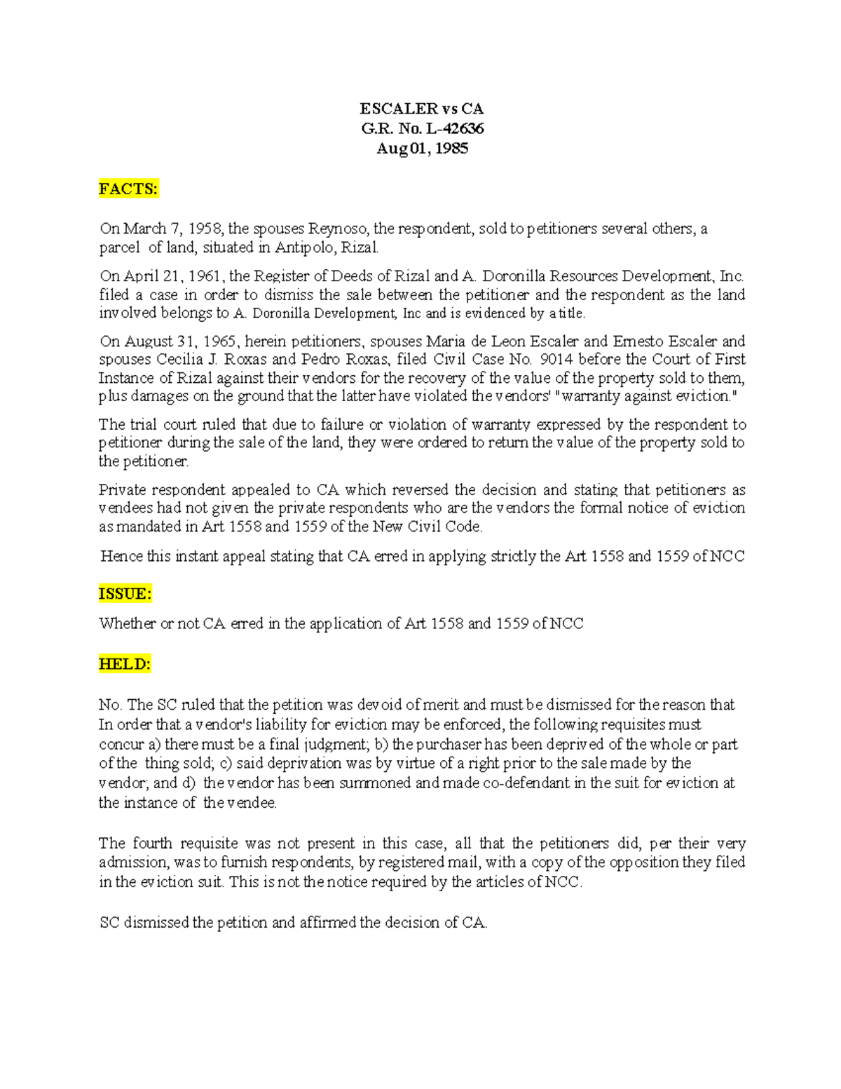 Escaler-vs-ca compress - ESCALER vs CA G. No. L- Aug 01, 1985 FACTS: On ...