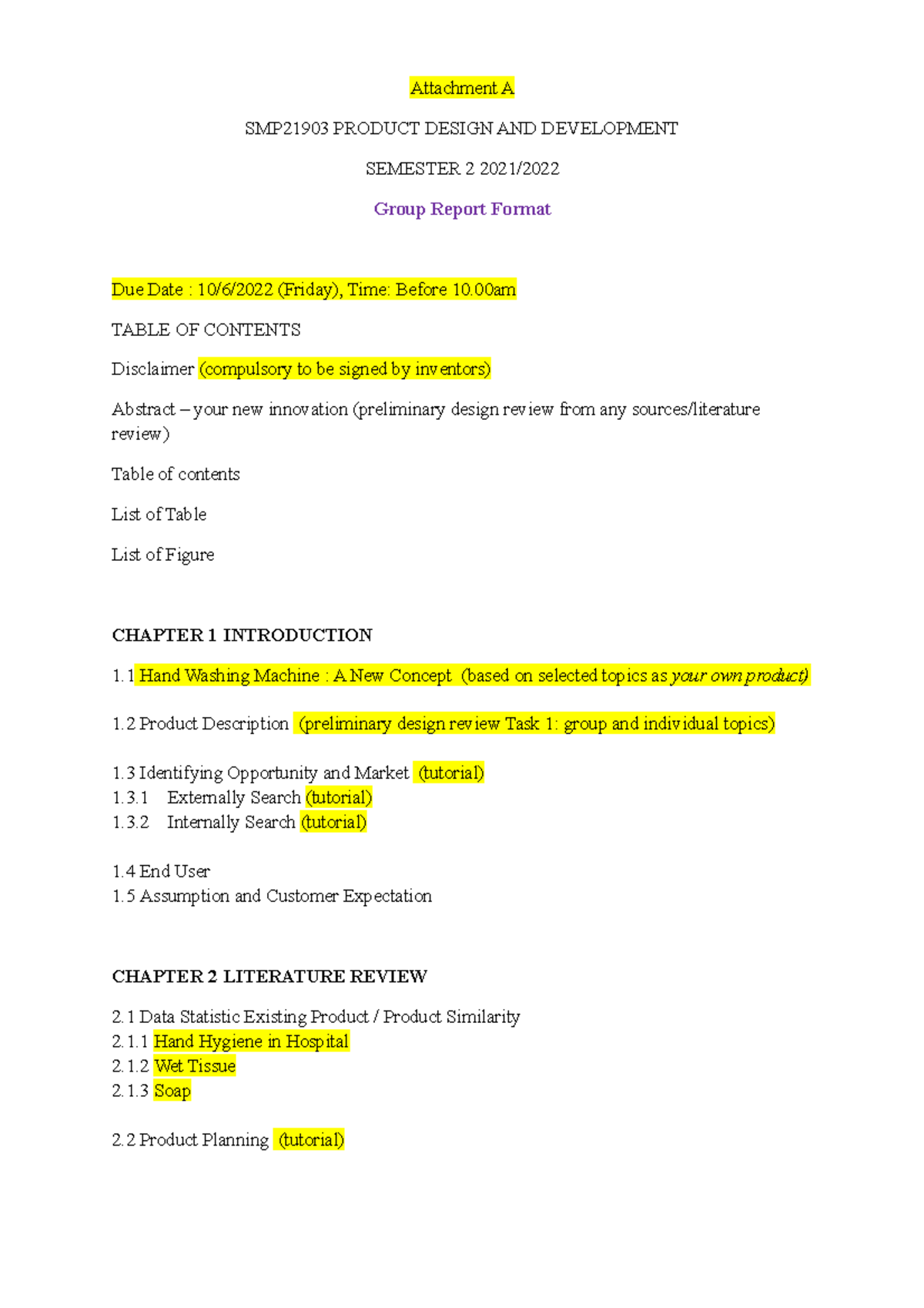 Attachment A Group Report Format - Attachment A SMP21903 PRODUCT DESIGN ...