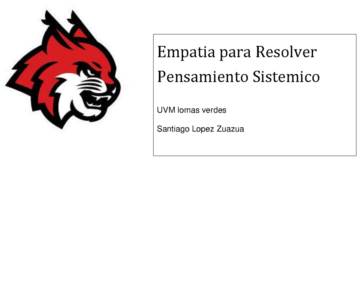 Pensamiento sistemico - Empatia para Resolver Pensamiento Sistemico UVM lomas verdes Santiago ...