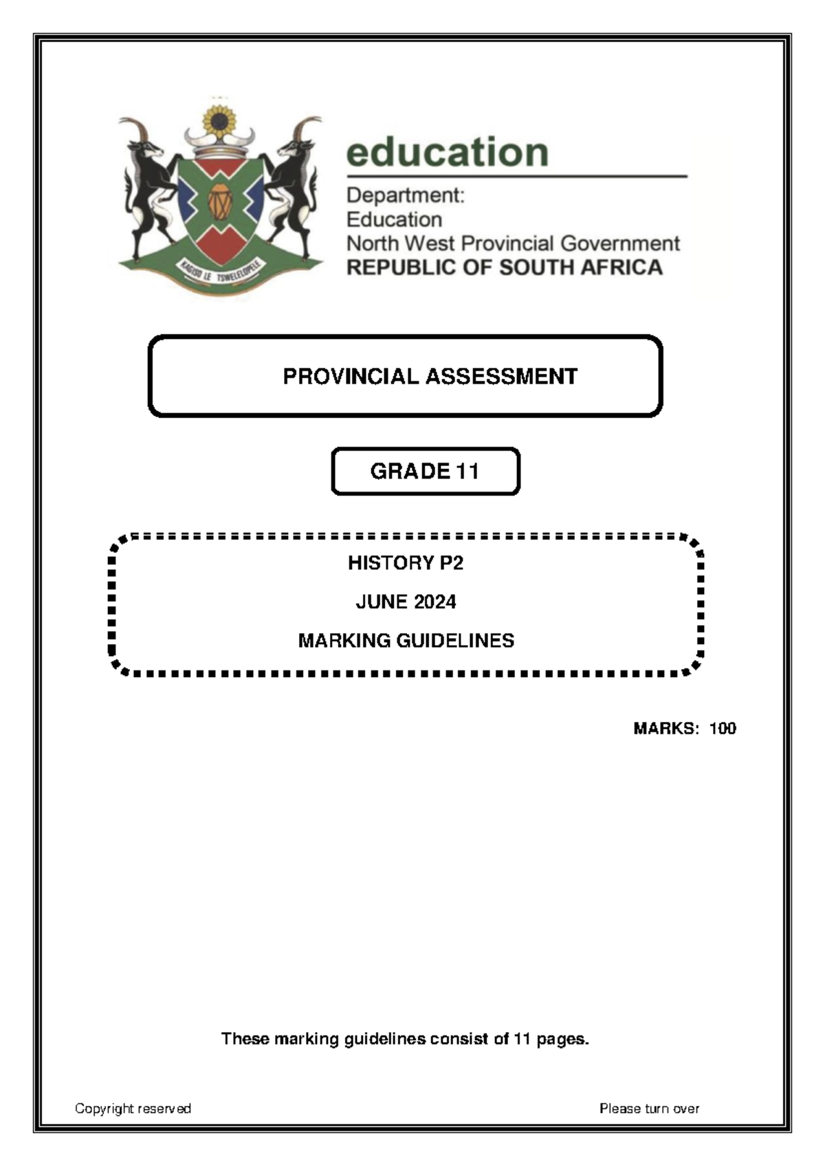 24 May S2 NW 11 History P2 MG ENG JUNE 2024 - MARKS: 1 00 These marking ...