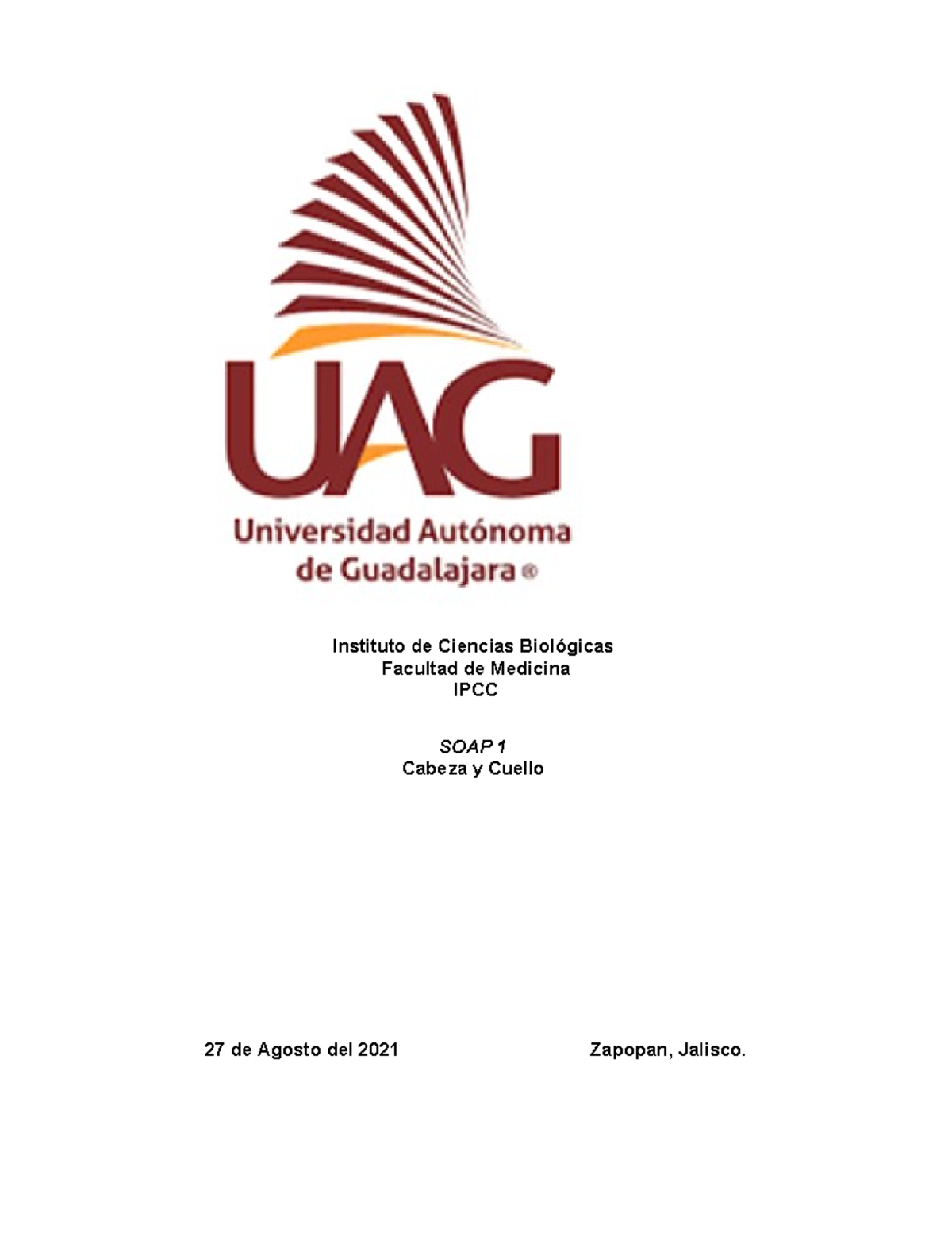 SOAP-5 - Propedeutica Clinica 3ero - Edit - Instituto de Ciencias Biol漃 ...