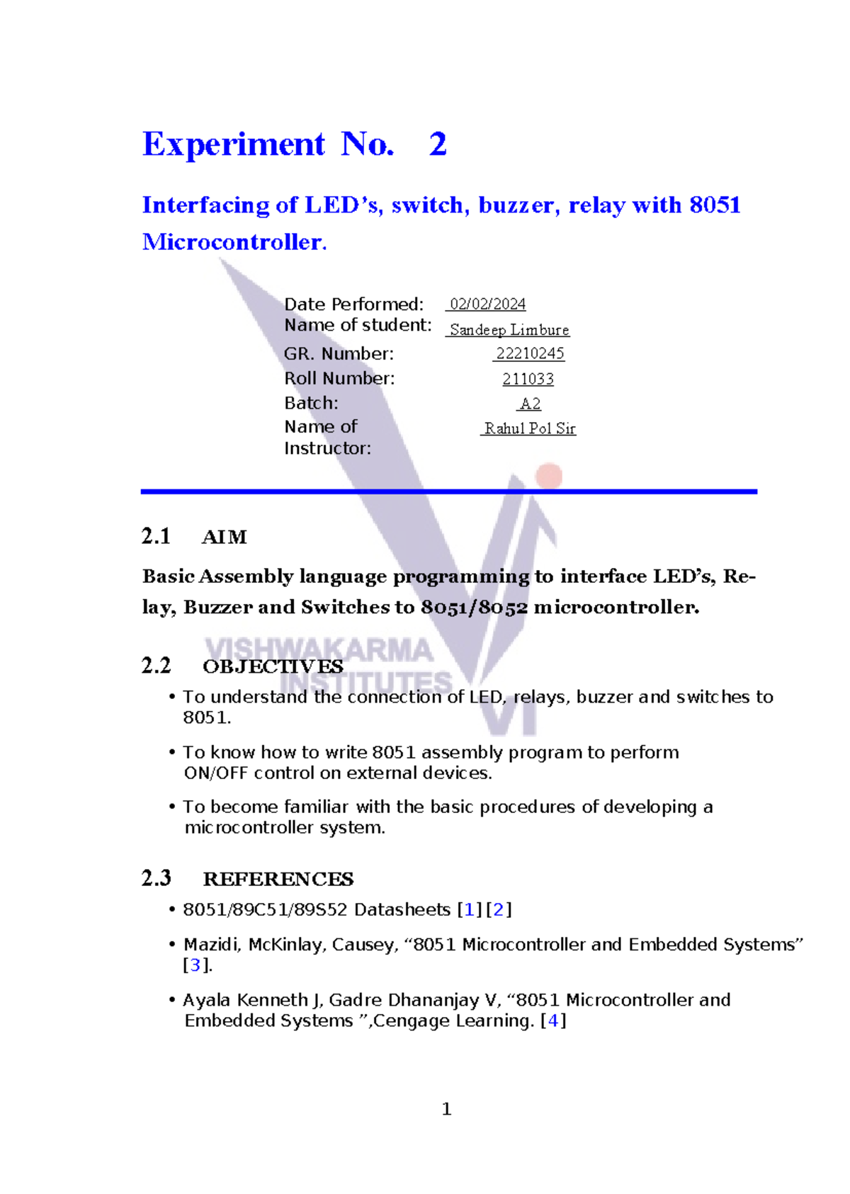 MCA EXP 2 - Experiment No. 2 Interfacing of LED’s, switch, buzzer, relay with 8051 ...